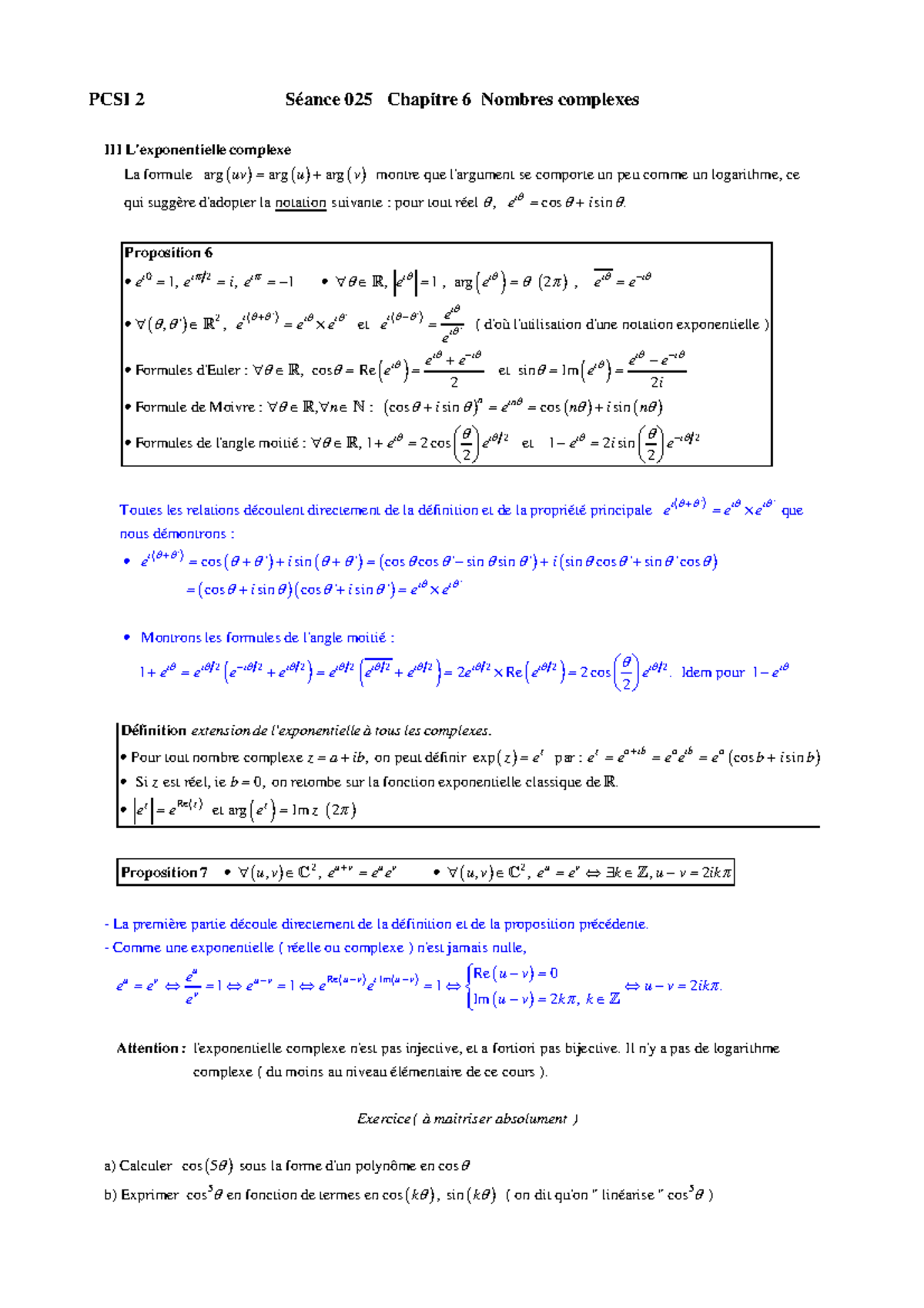 Nombres complexes/Exp complexe et trigo - PCSI 2 Séance 025 Chapitre 6 Nombres complexes La ...