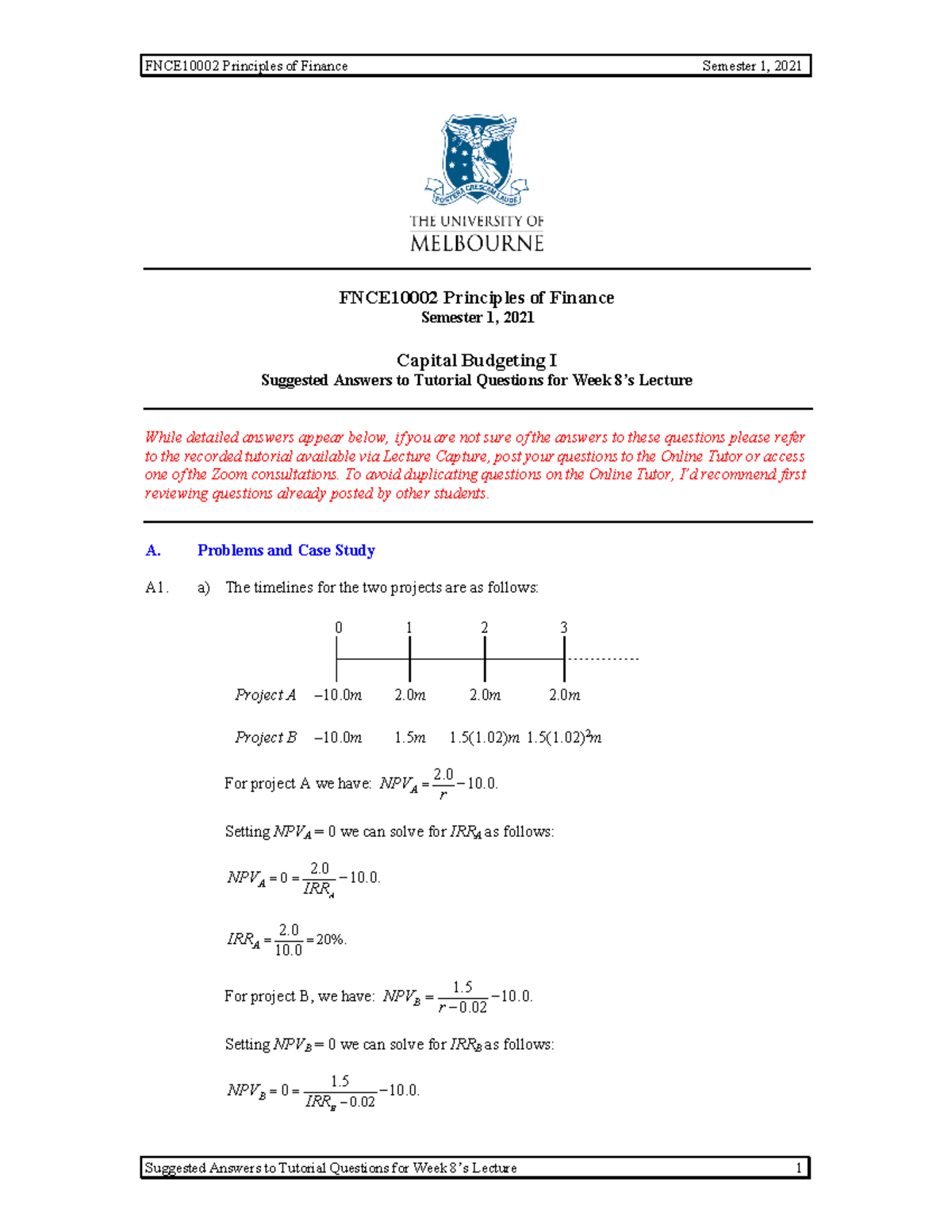 Tutorial 08 - Capital Budget 1 - Answers - POF - FNCE10002 Principles of Finance Semester 1 ...