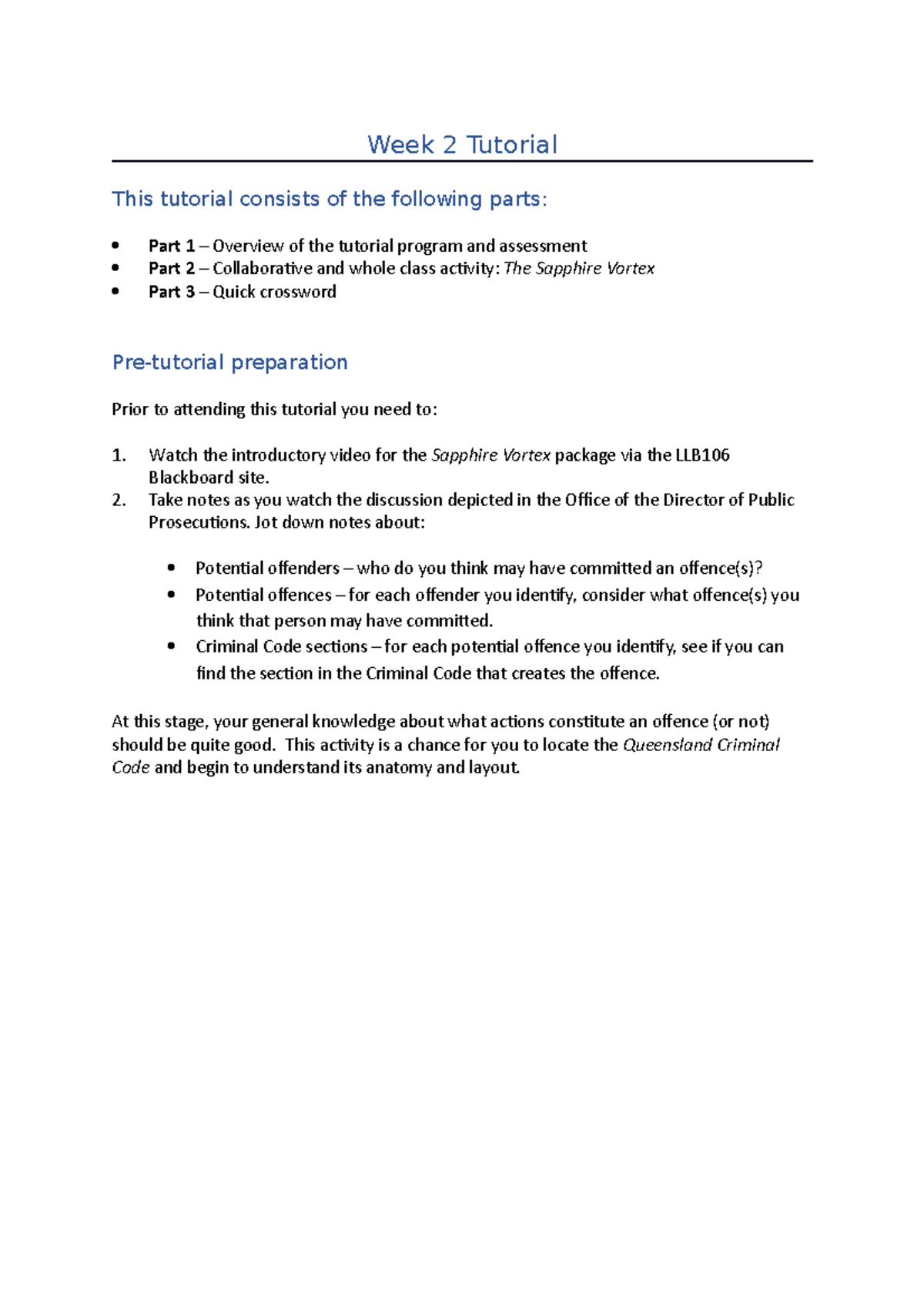 LLB106 Week 2 Tutorial Notes - Week 2 Tutorial This tutorial consists ...