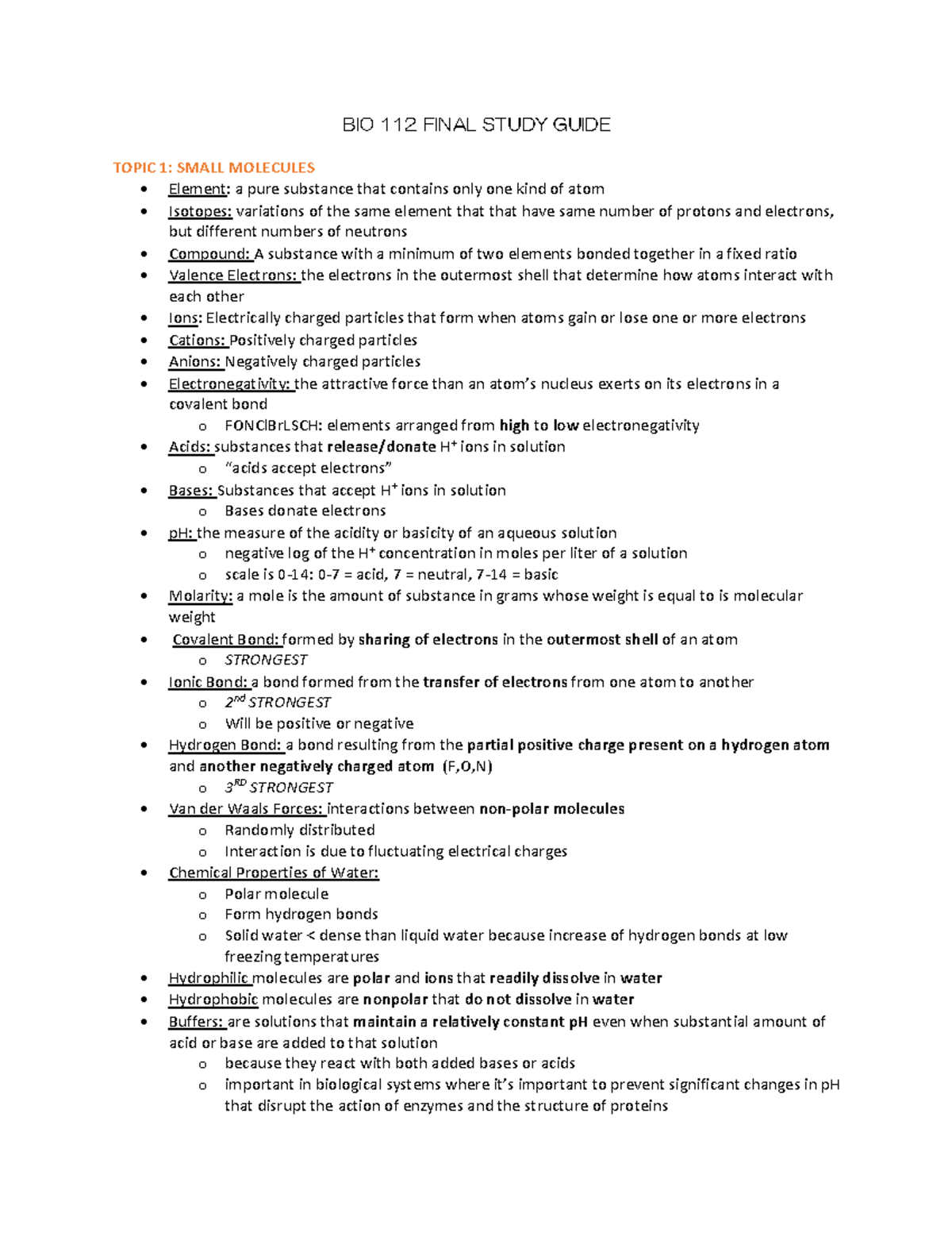 Bio study guide - BIO 112 FINAL STUDY GUIDE TOPIC 1: SMALL MOLECULES ...