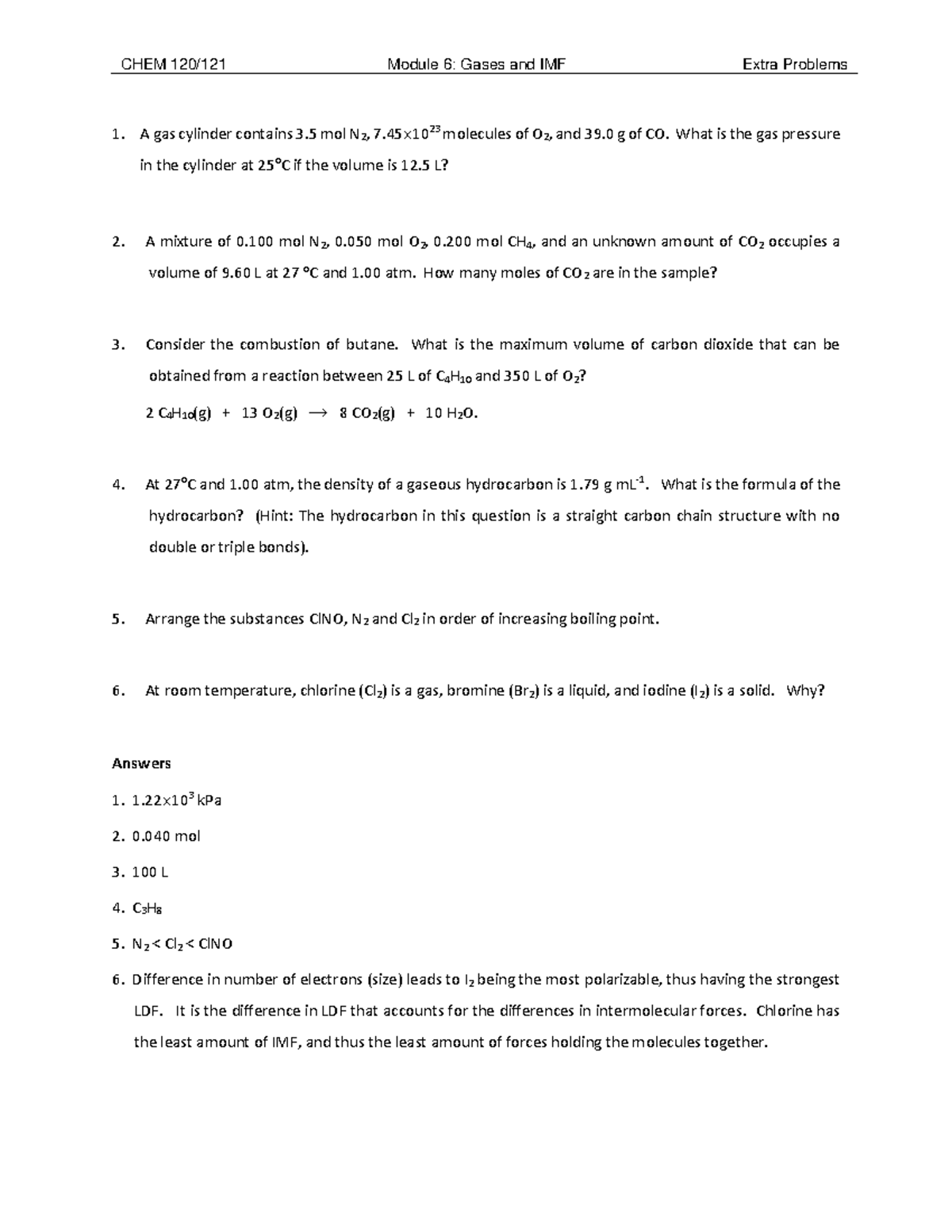Module 6 Extra Practice - Fall 2022 - CHEM 12 0 /121 Module 6 : Gases ...