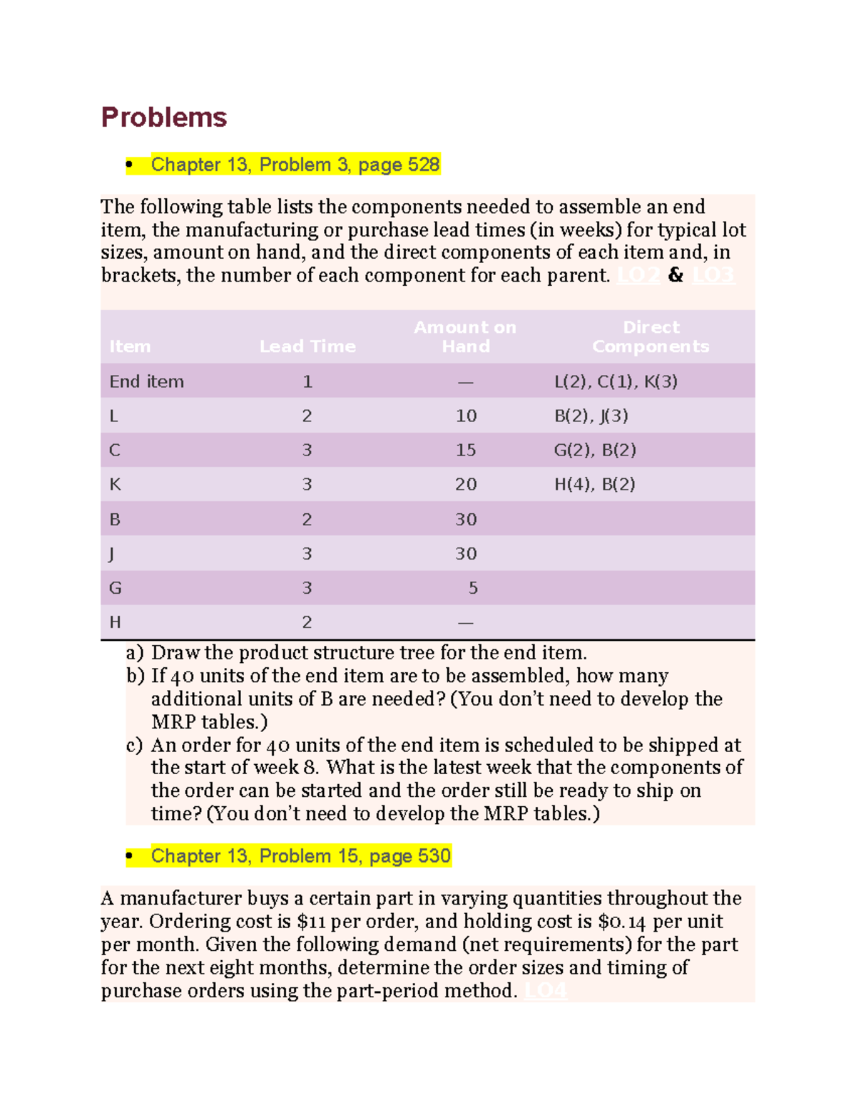 Module 4 Problems - Problems Chapter 13, Problem 3, page 528 The ...