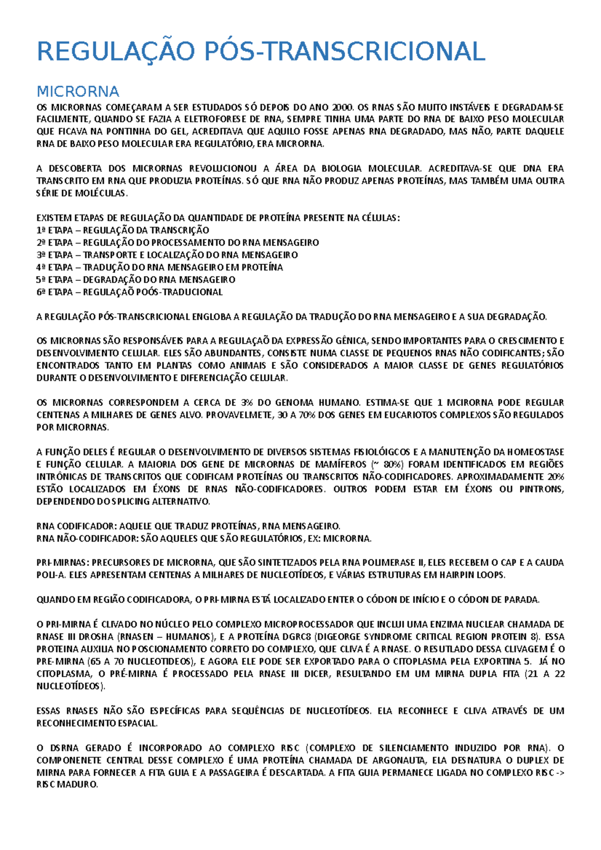AULA 8 - Regulação PÓS- Transcricional Microrna - REGULAÇÃO PÓS ...