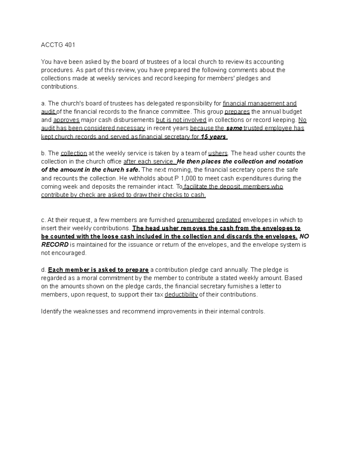 Acctg 401 - Case study - ACCTG 401 You have been asked by the board of ...