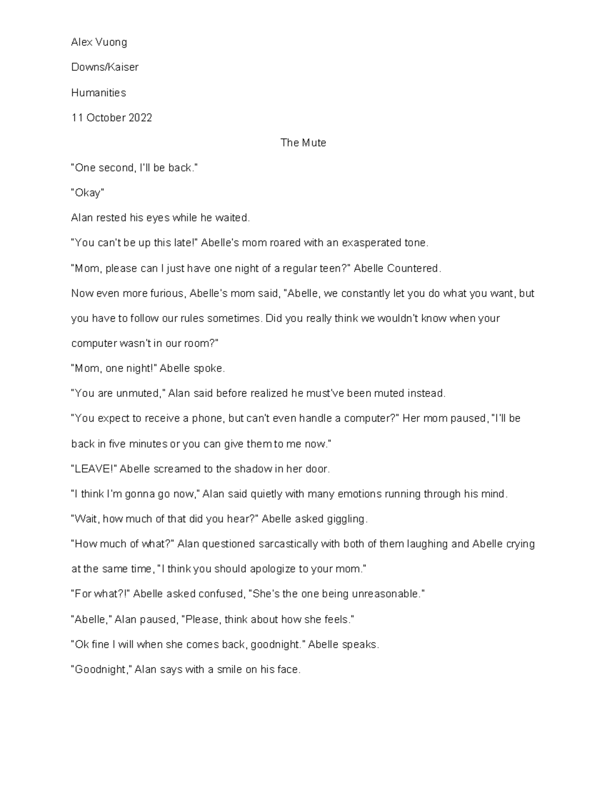 Dialogue Narrative - Alex Vuong - Alex Vuong Downs/Kaiser Humanities 11 ...