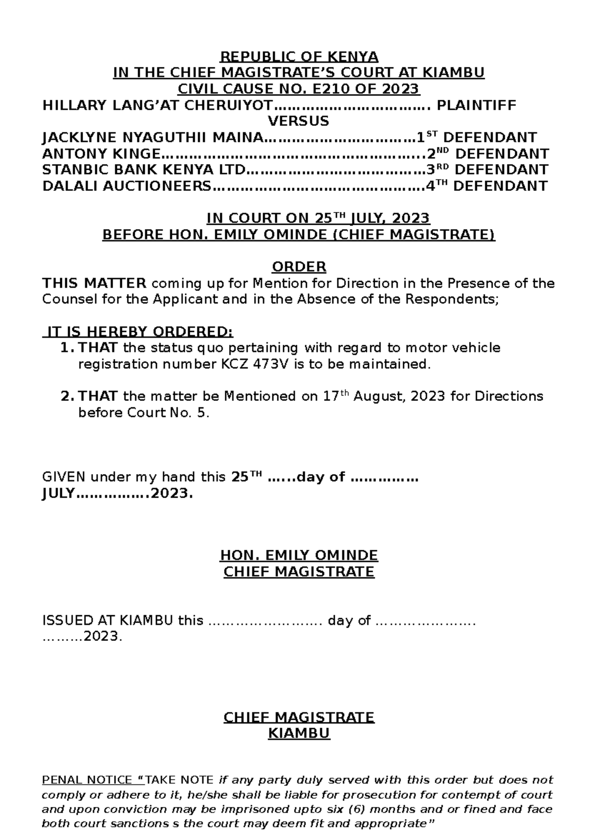Order E210 OF 2023 - REPUBLIC OF KENYA IN THE CHIEF MAGISTRATE’S COURT ...
