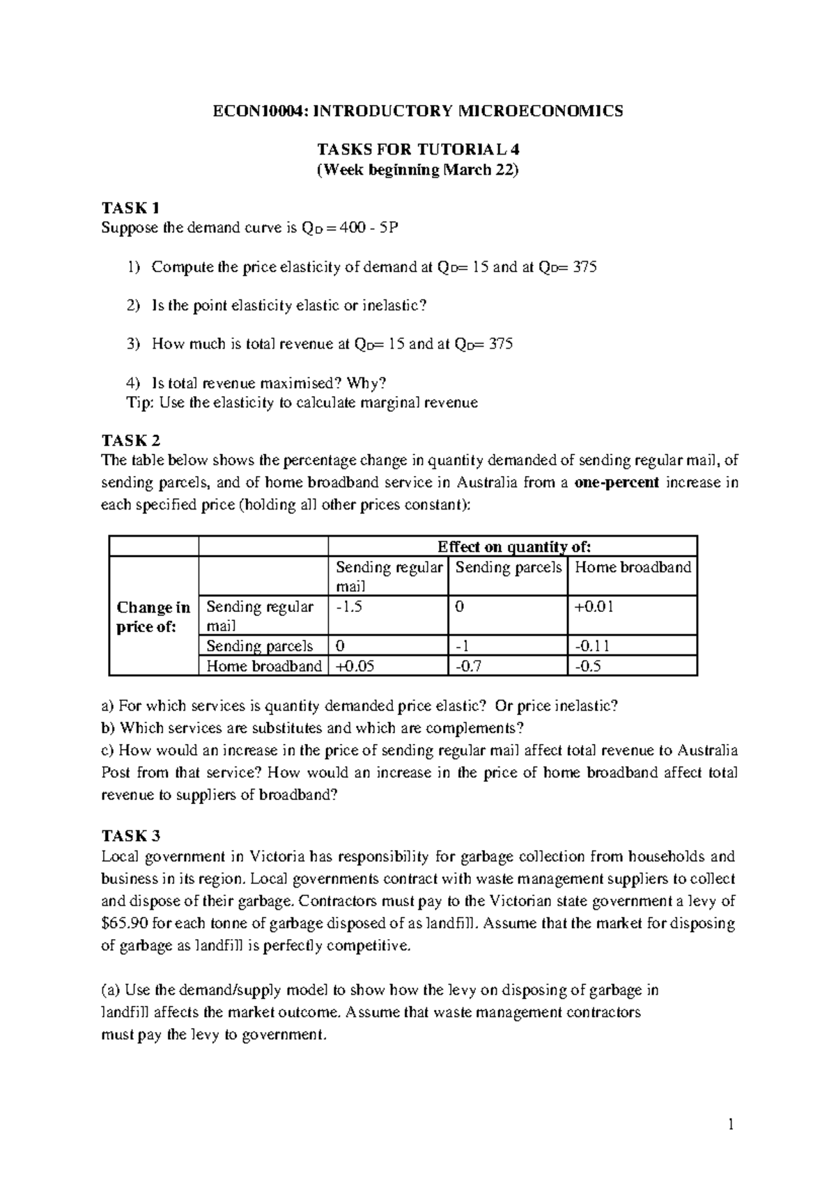 Week 4 Tute sheet SM1 - 1 ECON10004: INTRODUCTORY MICROECONOMICS TASKS FOR TUTORIAL 4 (Week ...
