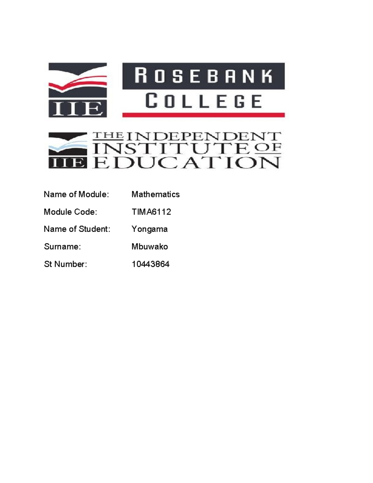 Maths assignment semester 2 - Name of Module: Mathematics Module Code ...