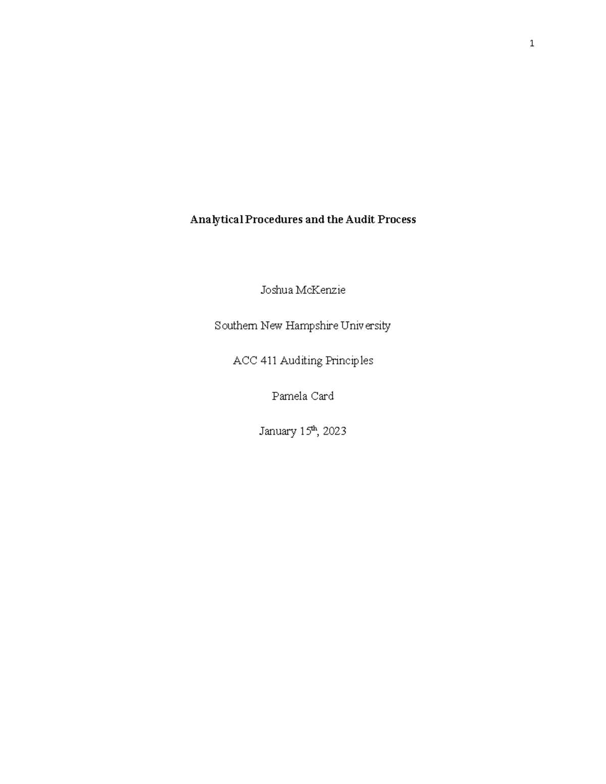 Mc Kenzie - ACC 411 - Module 2 - Short Paper - Analytical Procedures ...