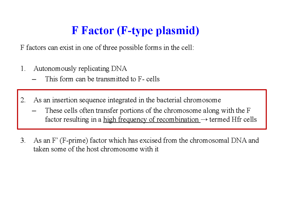 10. Conjugation 2 - ………. - F Factor (F-type plasmid) F factors can ...