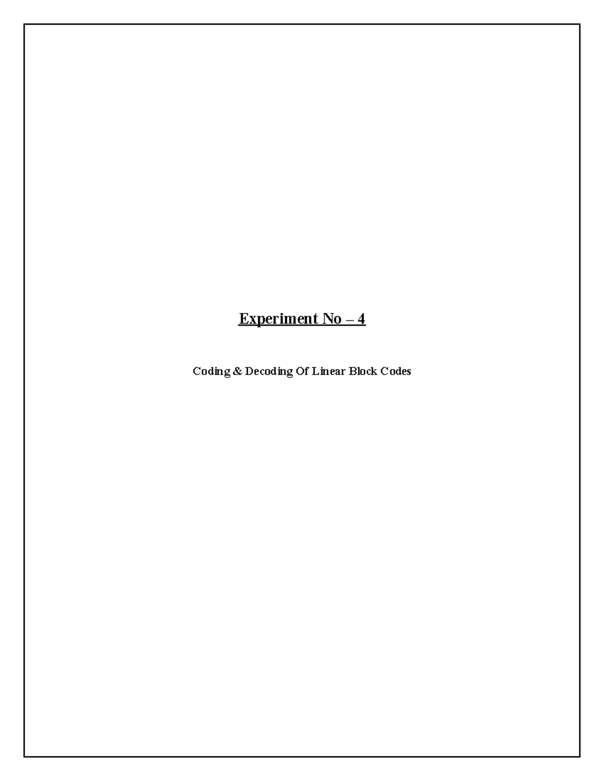 Experiment No 4-1 - Notes - Experiment No – 4 Coding & Decoding Of ...