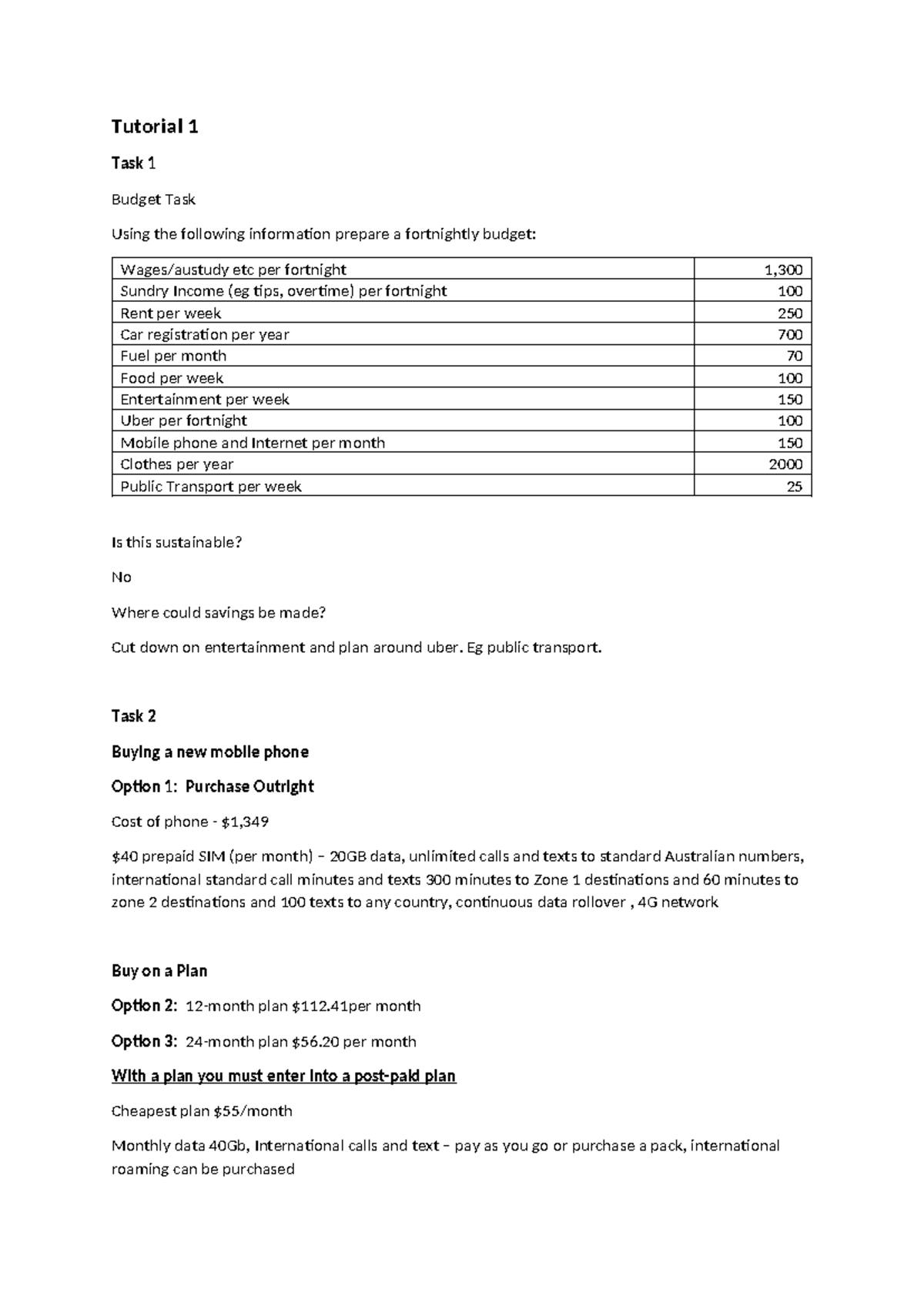 BSB107 Tutorial 1-1 - Tutorial 1 Task 1 Budget Task Using the following ...