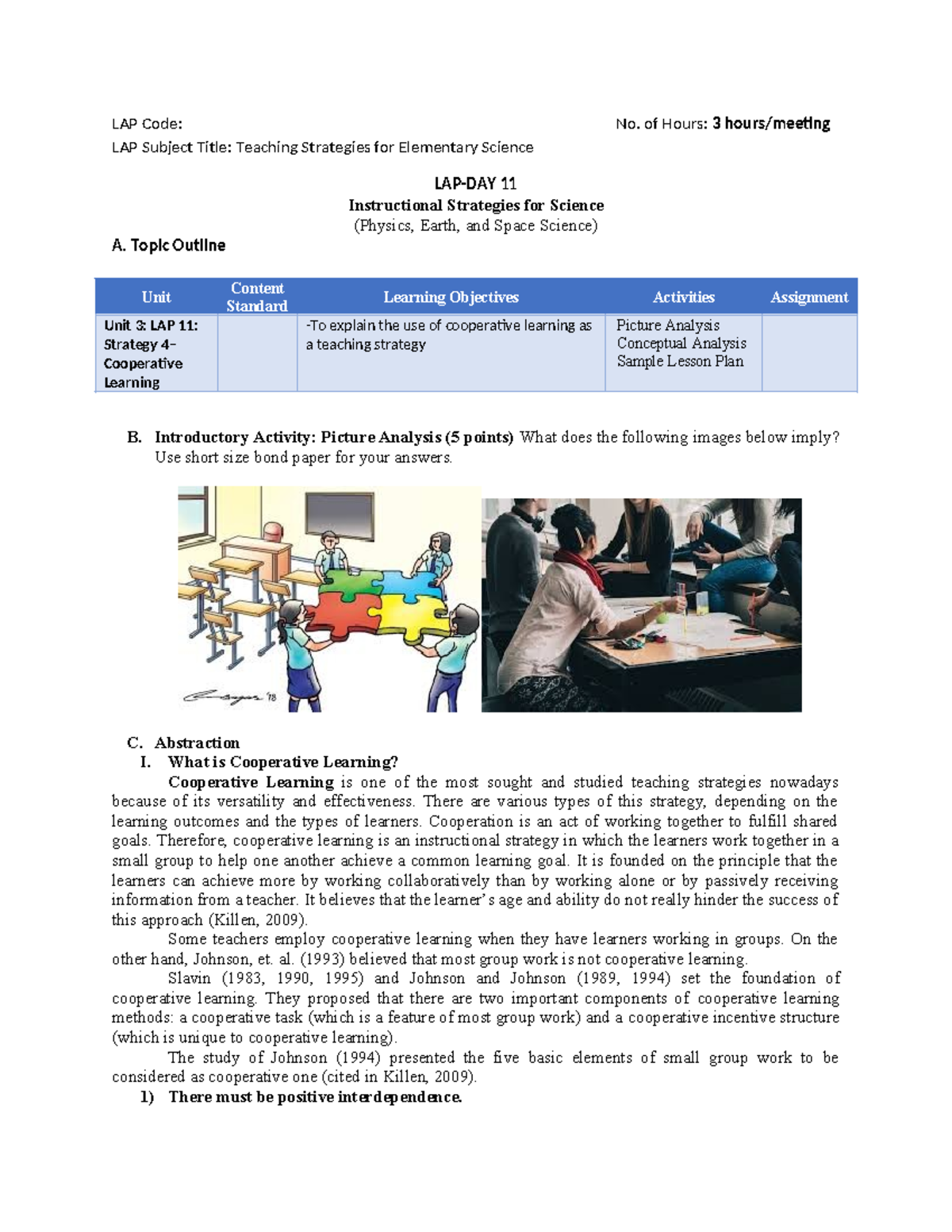 LAP 11 Teaching Strategies - LAP Code: No. of Hours: 3 hours/meeting ...