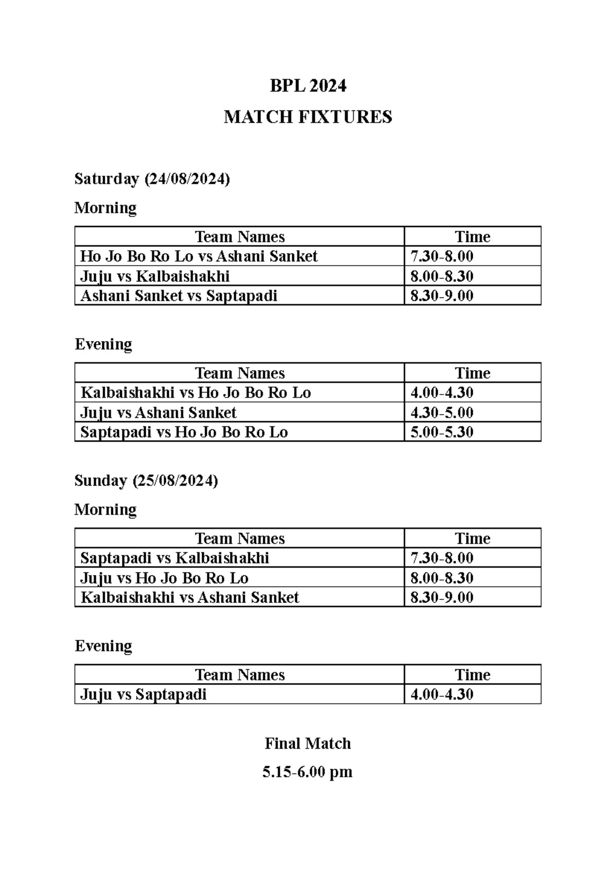 BPL match fixtures- Final draft - BPL 2024 MATCH FIXTURES Saturday (24 ...