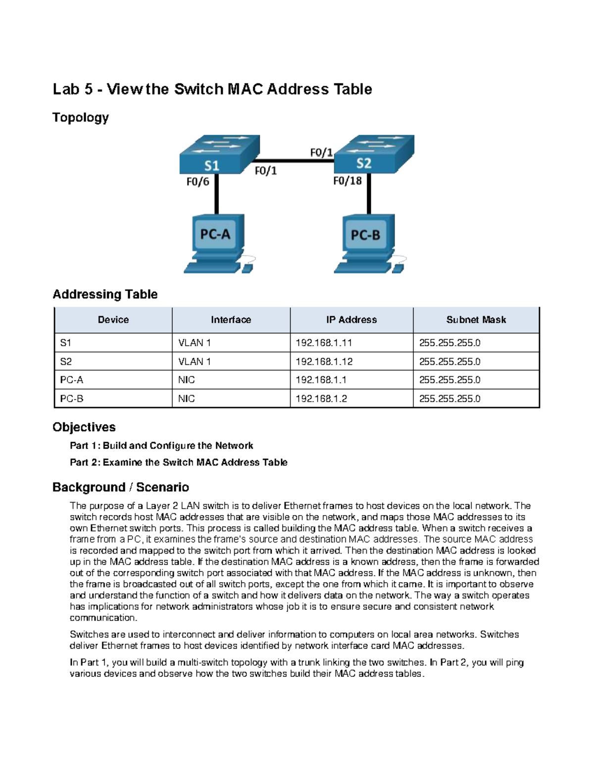 2022 Lab 5 - View the Switch MAC Address Table - Lab 5 - View the Switch MAC Address Table ...