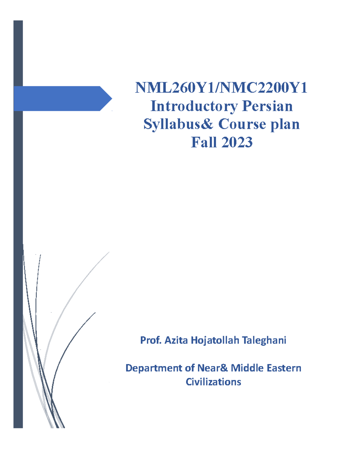 Nml260y1nmc2200y1 Introductory Persian Syllabuscourse Plan Fall 2023 Prof Azita Hojatollah