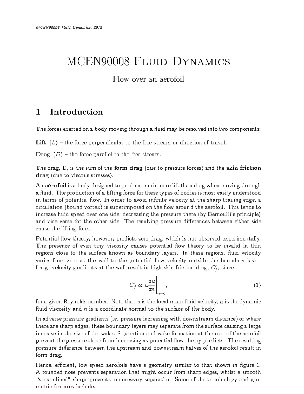 Aerofoil lab handout - MCEN90008 Fluid Dynamics, 2012 MCEN90008 Fluid Dynamics Flow over an ...