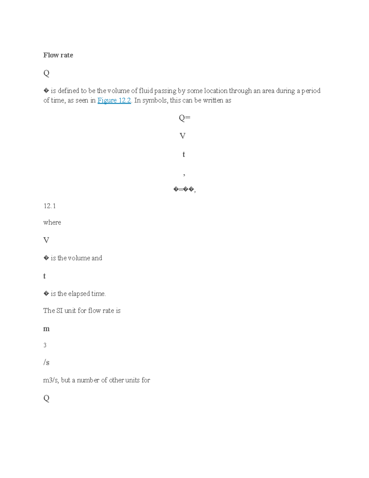 Lesson Note on Flow Rate - Flow rate Q is defined to be the volume of ...