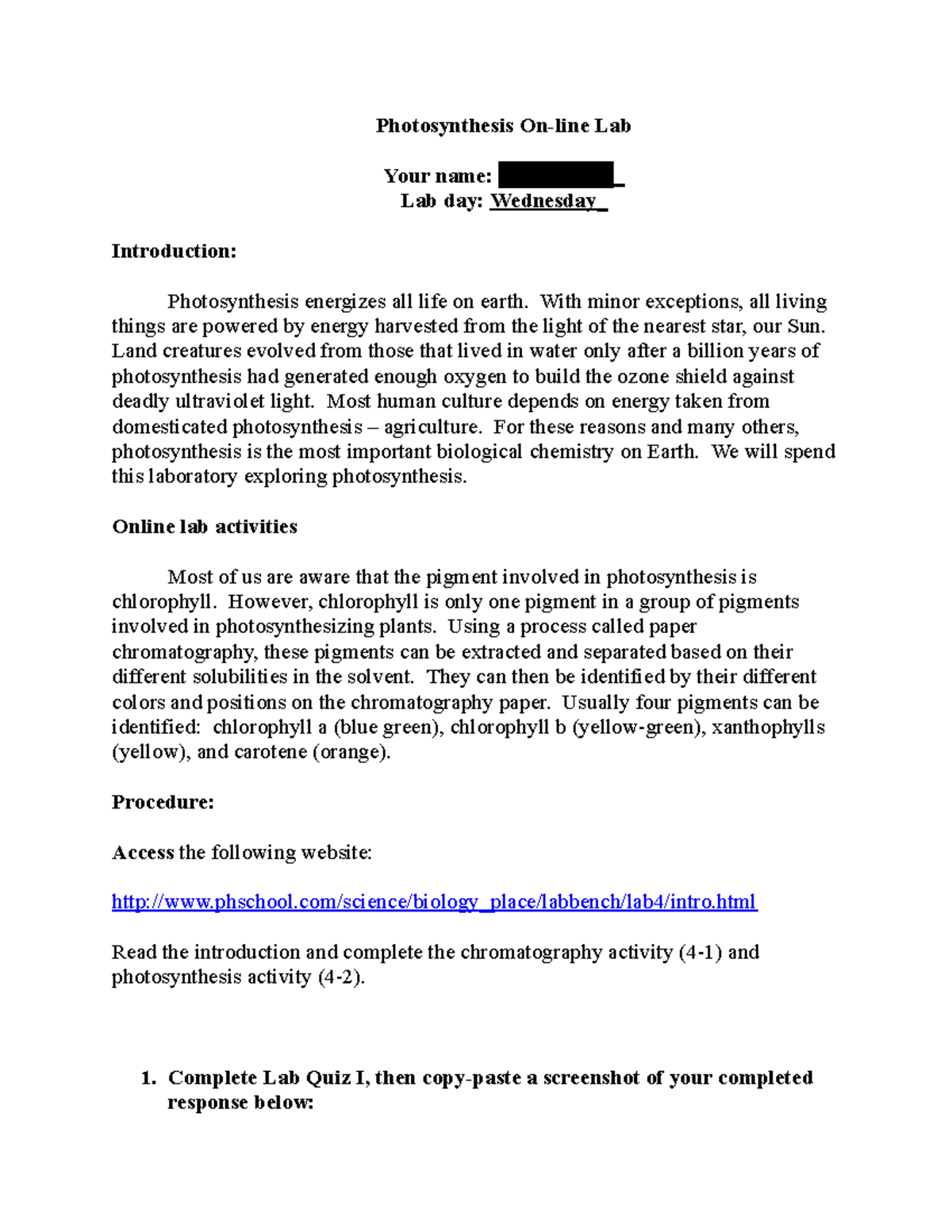 Photosynthesis Lab - Photosynthesis On-line Lab Your name: Emily Keefe ...