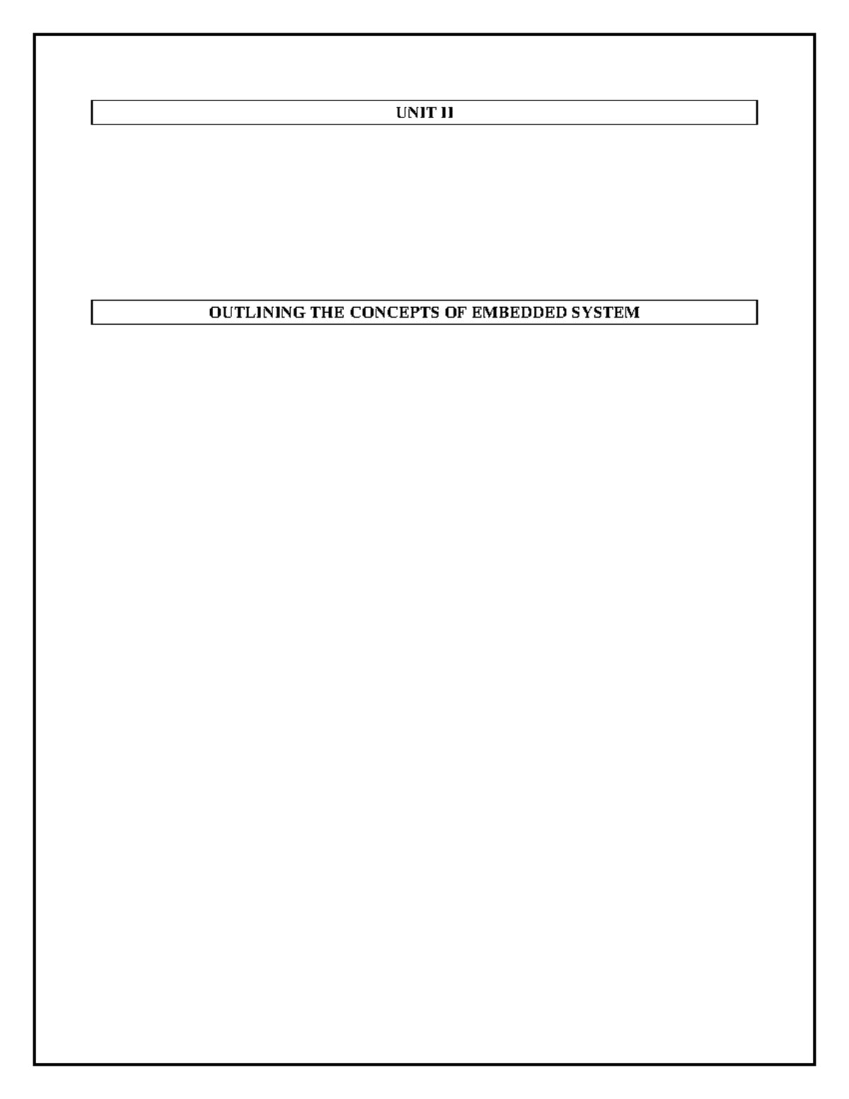 UNIT II - BOCS 3030 - bocs 1042 - UNIT II OUTLINING THE CONCEPTS OF EMBEDDED SYSTEM CPU BUS A ...