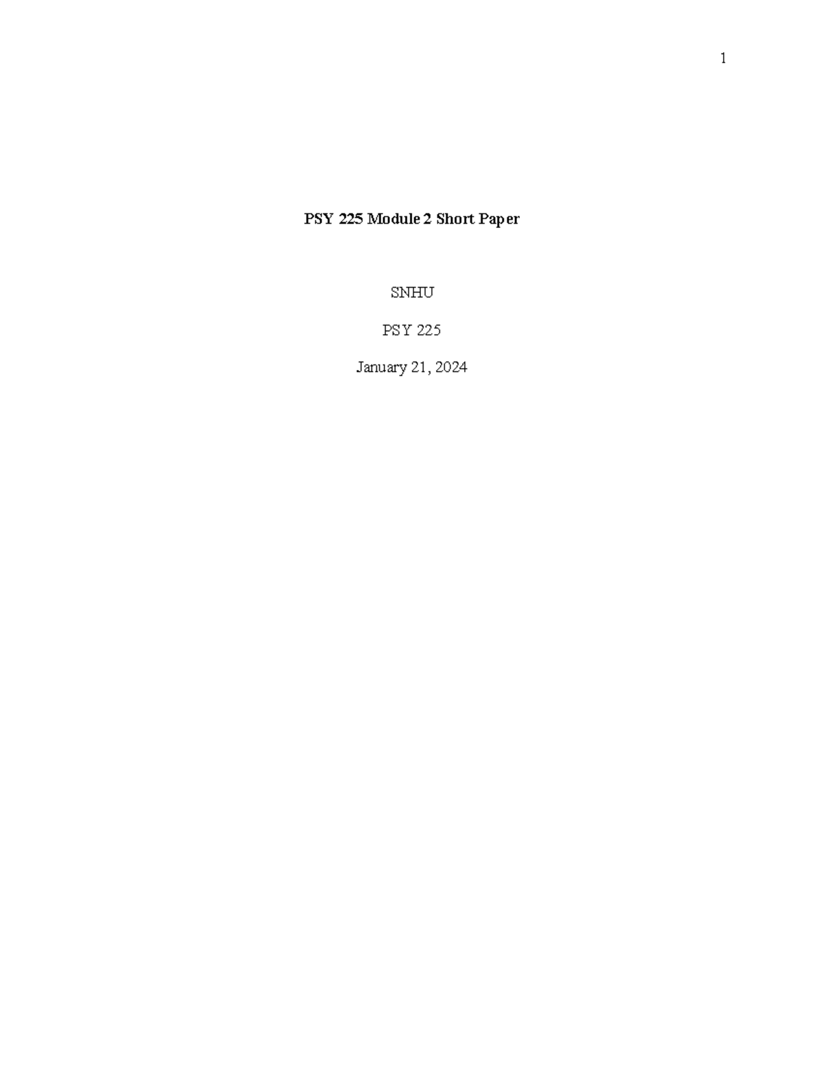 PSY 225 Module 2 Short Paper - PSY 225 Module 2 Short Paper SNHU PSY ...