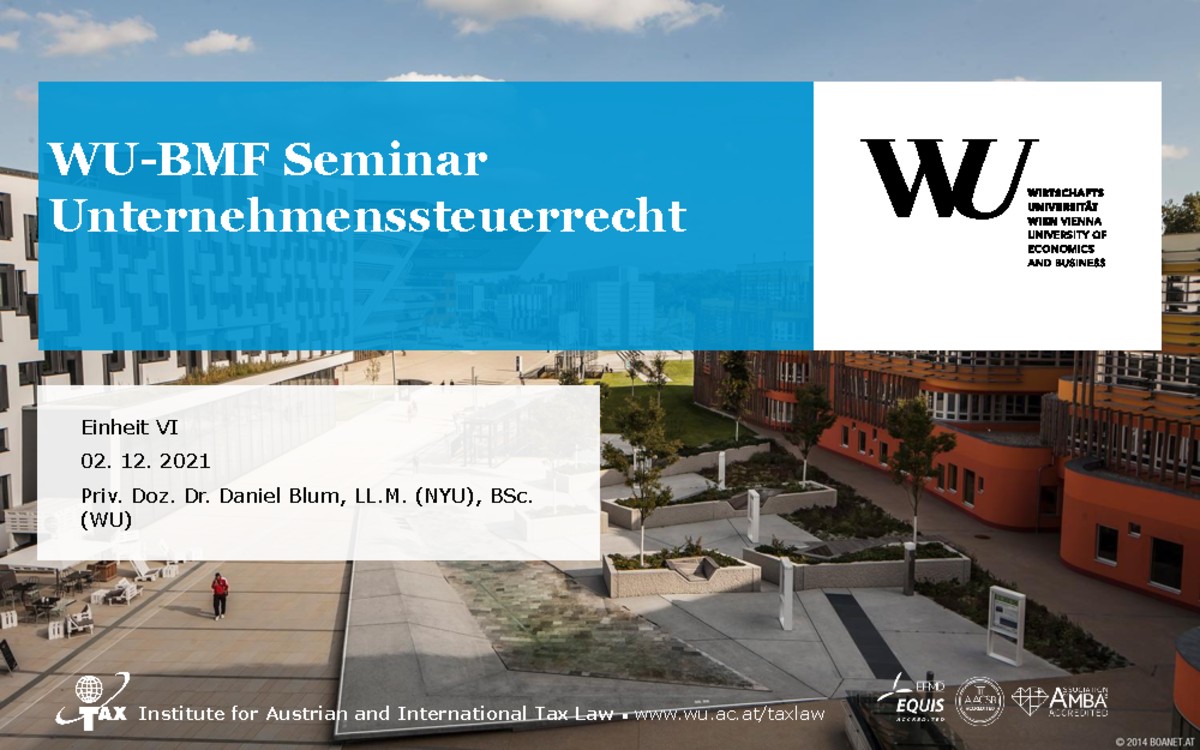 WU BMF Seminar Einheit VI Blum - Einheit VI 02. 12. 2021 Priv. Doz. Dr ...