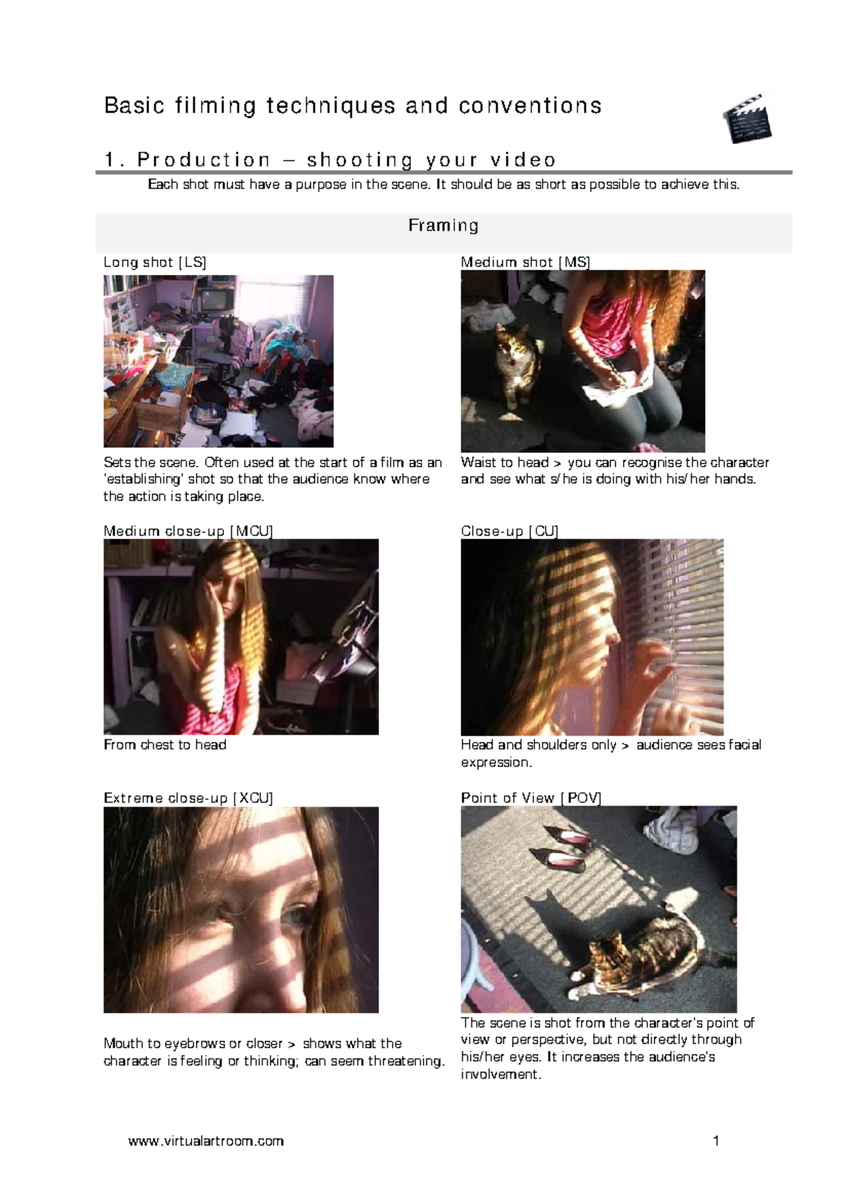 Basic Filming Techniques - Production – shooting your video Each shot ...