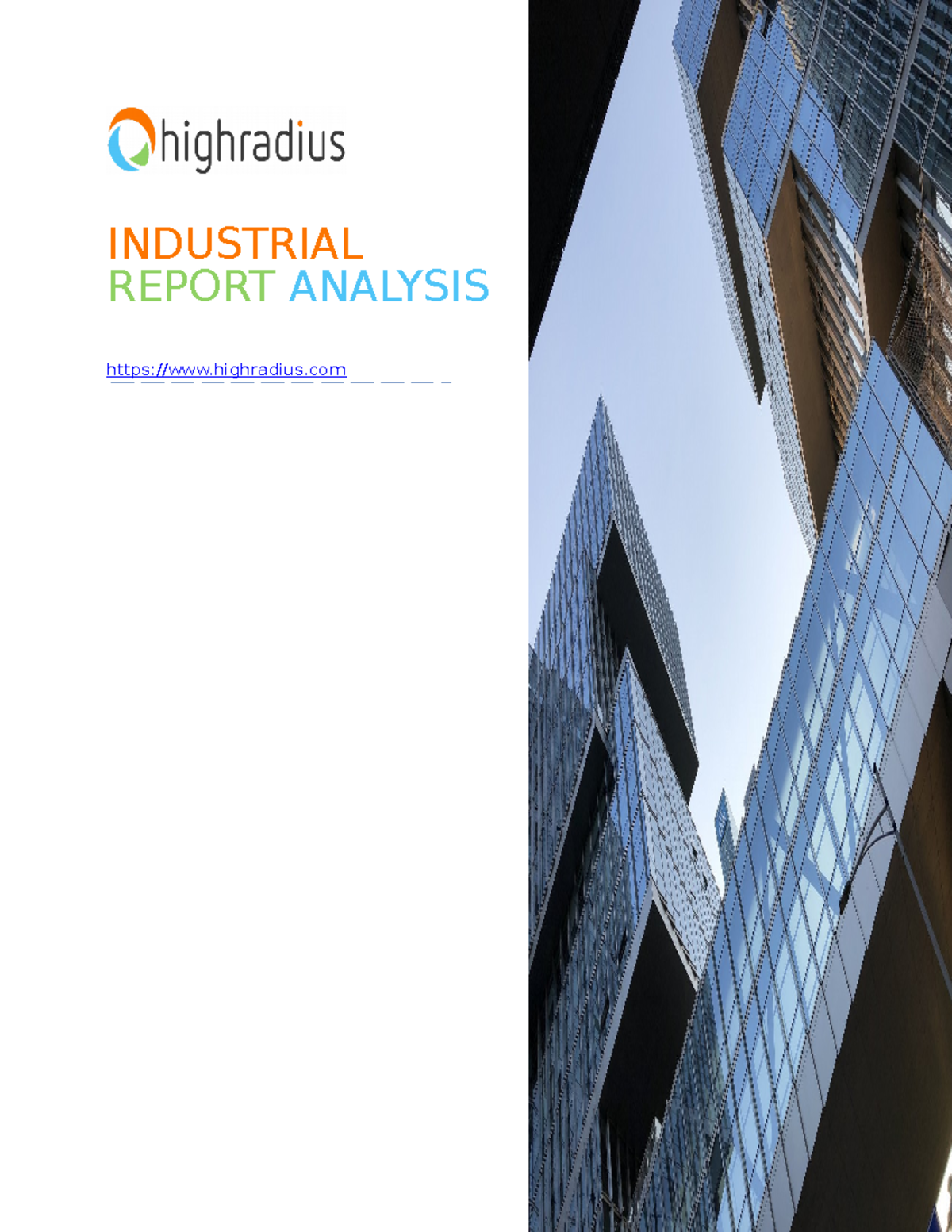 Annada Prasad Sahu Hrcmrkt 189 21053008 - INDUSTRIAL REPORT ANALYSIS highradius C O N T E N T S ...