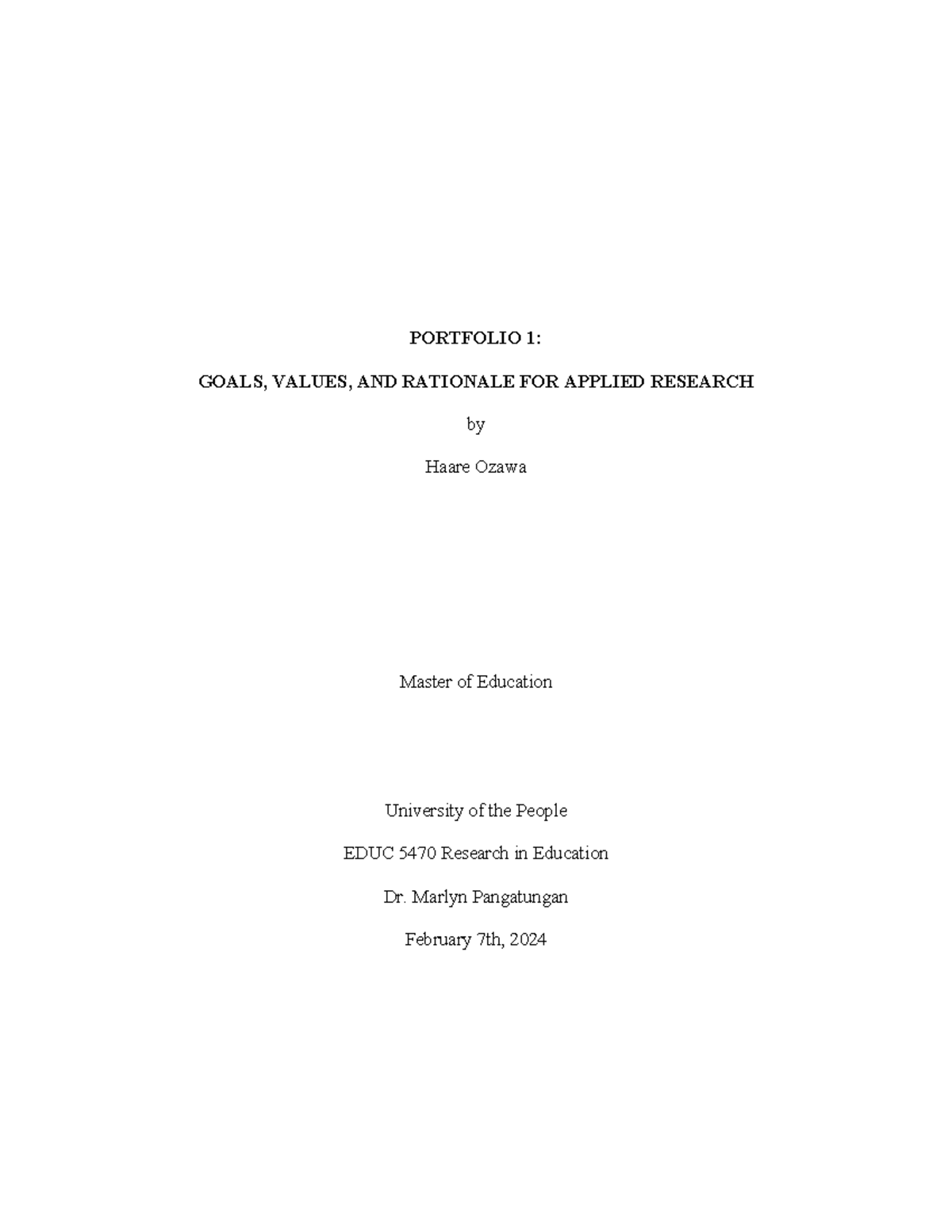 EDUC 5470 P1 - Portfolio 1 - PORTFOLIO 1: GOALS, VALUES, AND RATIONALE ...