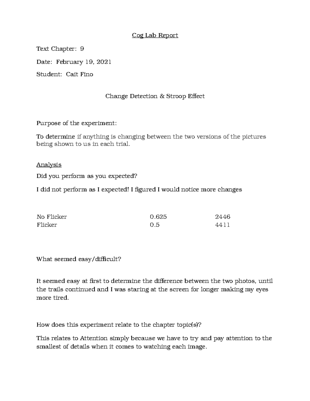 Change Detection CogPsyc Lab - Cog Lab Report Text Chapter: 9 Date ...