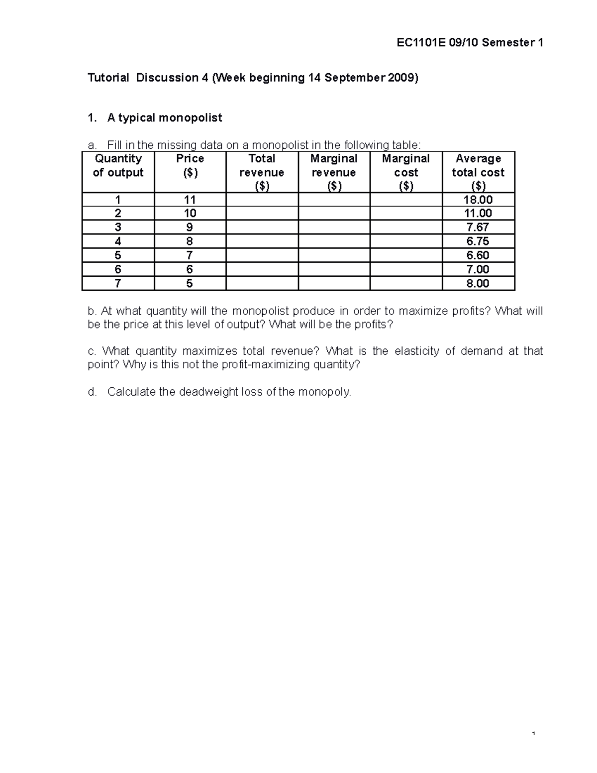 Tutorial Discussion 4 0910 Sem1U - EC1101E 09/10 Semester 1 Tutorial Discussion 4 (Week ...