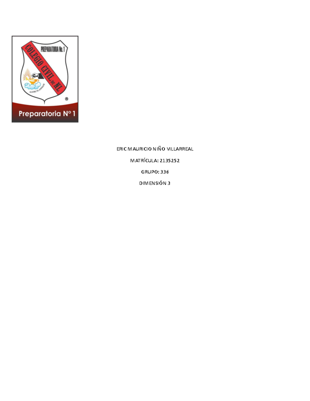EMNV DIM3 Historia - Dimension 1 - ERIC MAURICIO NIÑO VILLARREAL ...
