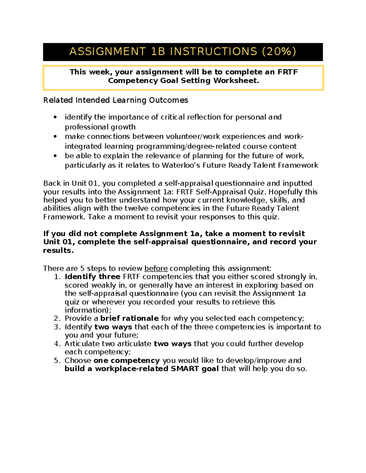 Assignment 1b Template - Related Intended Learning Outcomes identify the importance of critical ...