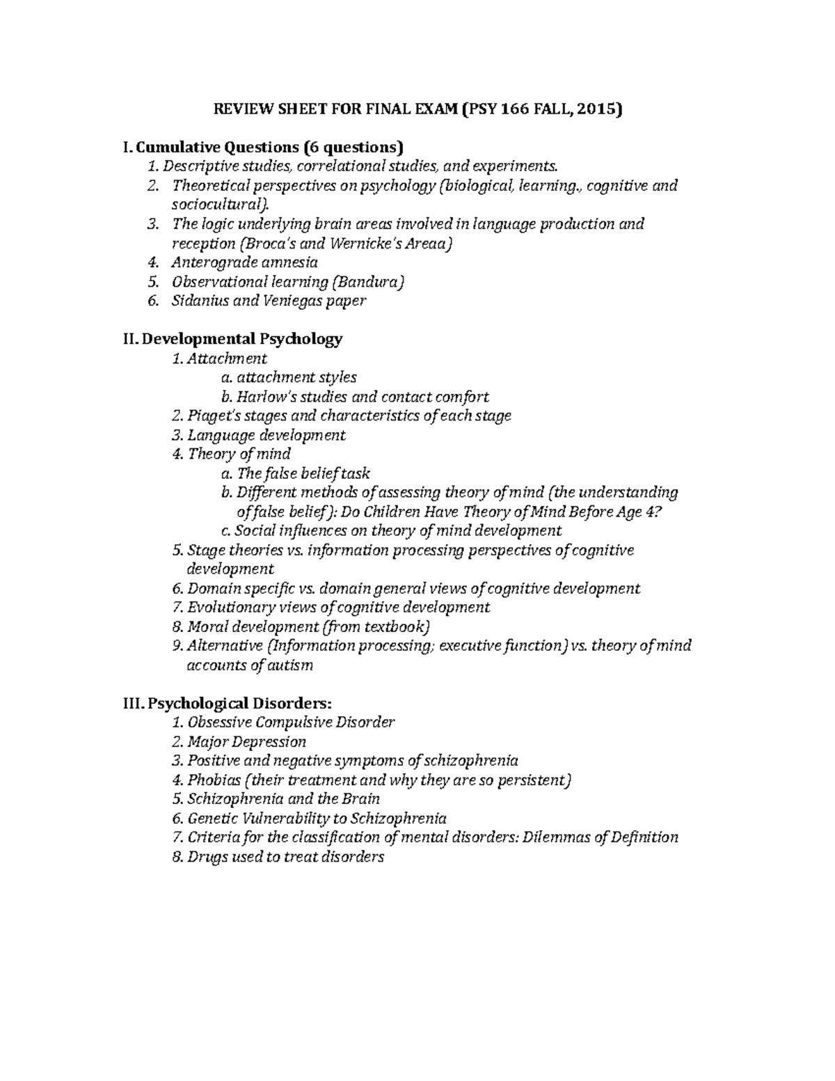 Review Sheet FOR Psych 166 fall 2015 Final EXAM - REVIEW SHEET FOR ...
