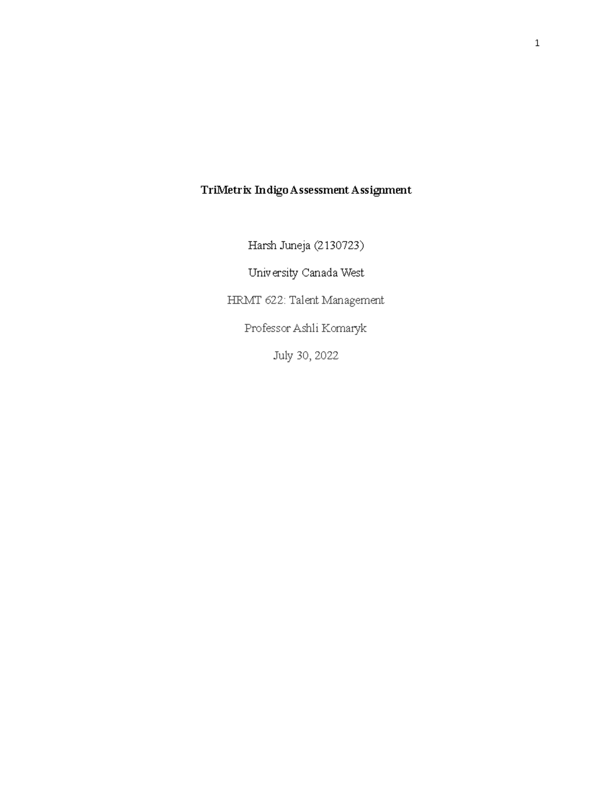 Harsh trimetrix Final - TriMetrix Indigo Assessment Assignment Harsh ...
