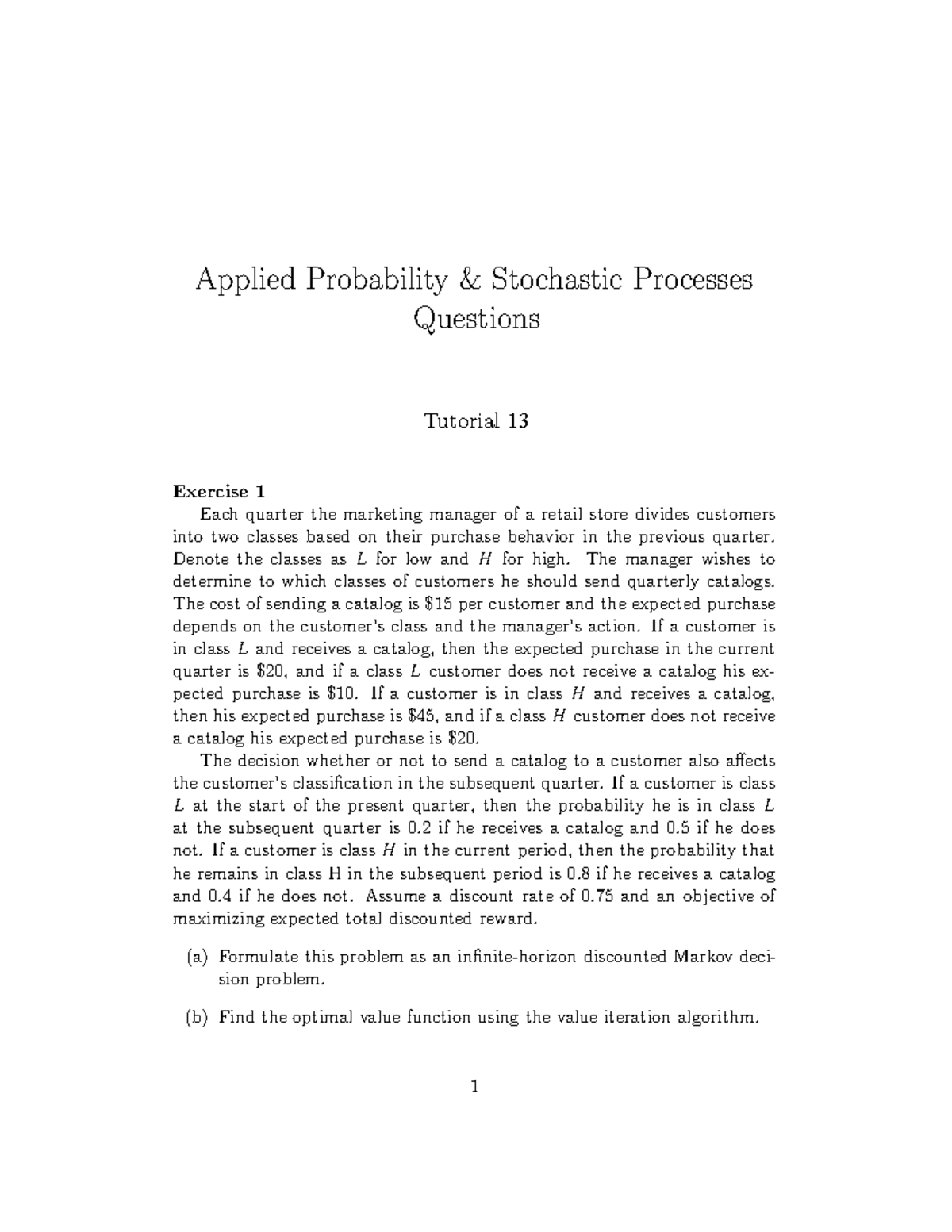 Tut-13 - tutorial - Applied Probability & Stochastic Processes Questions Tutorial 13 Exercise 1 ...