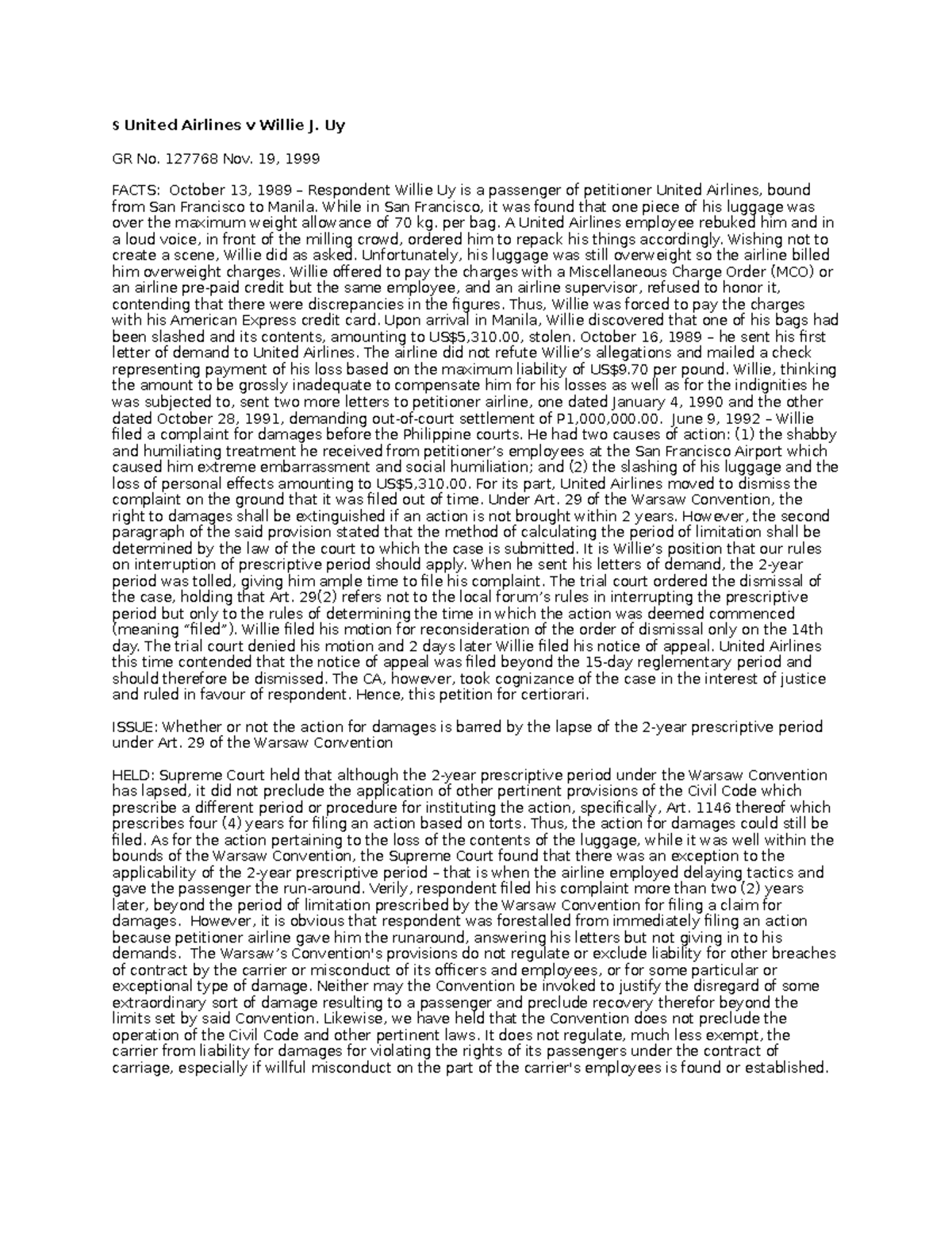S United Airlines v Willie J - Uy GR No. 127768 Nov. 19, 1999 FACTS ...