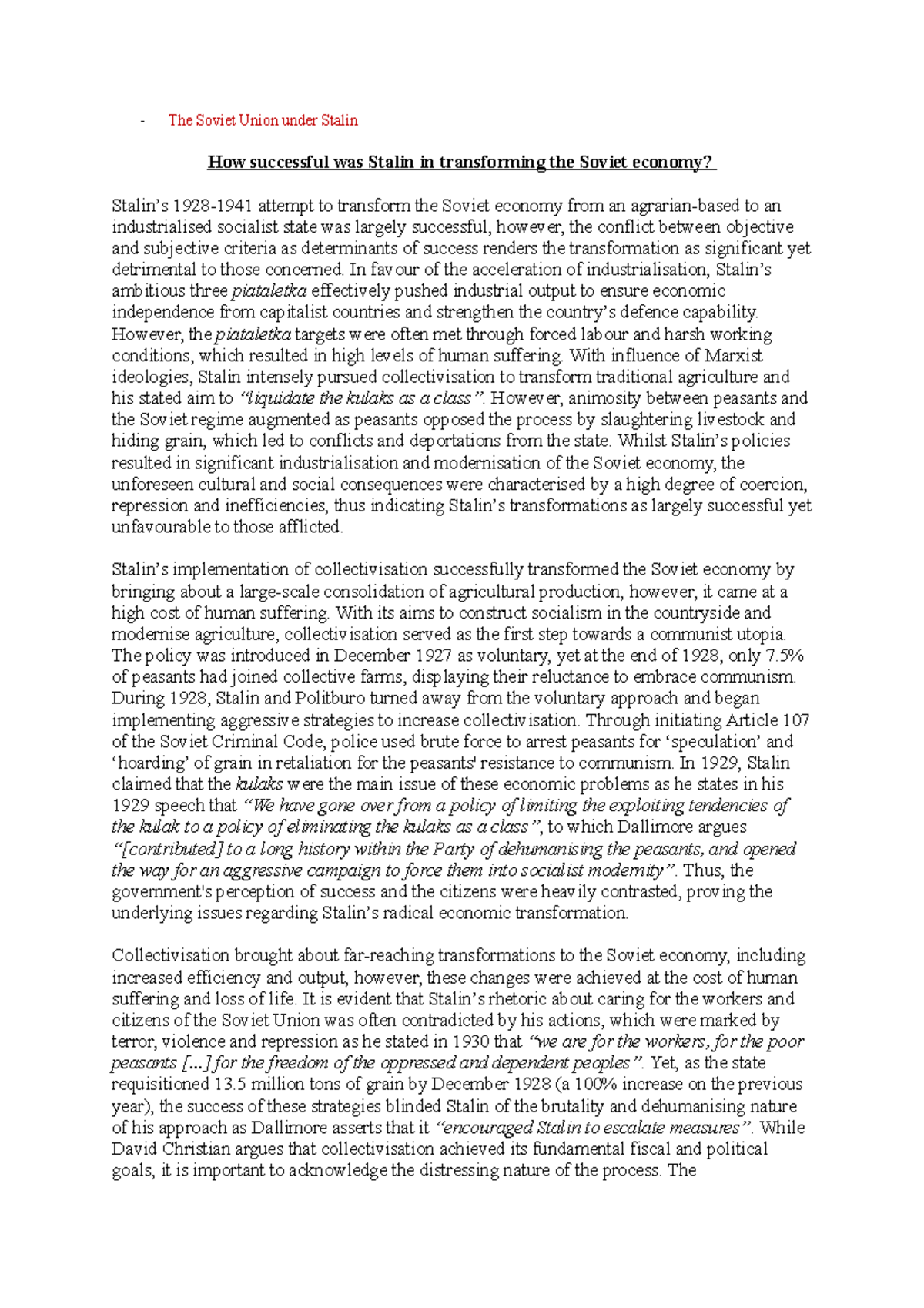 To what extent was Stalin's transformation of Russia's economy ...