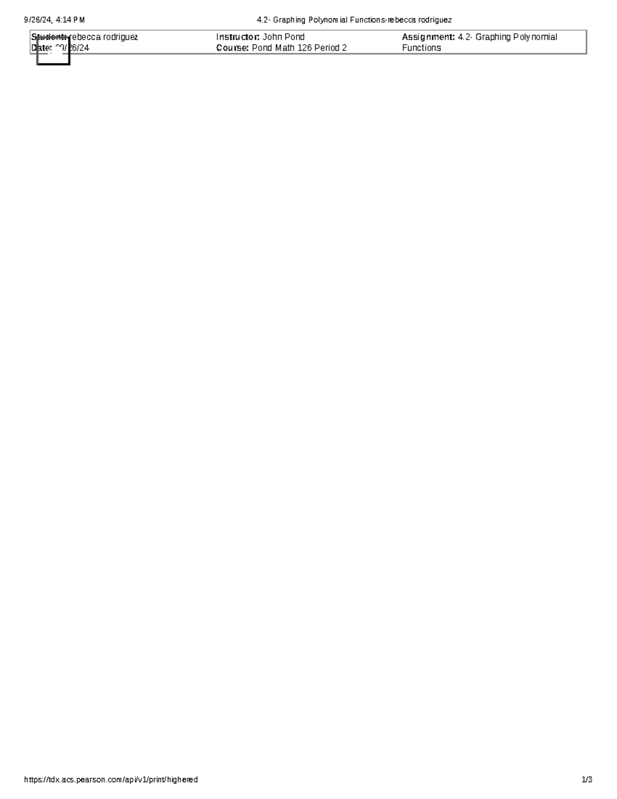 4.2- Graphing Polynomial Functions-rebecca rodriguez - acs.pearson/api ...