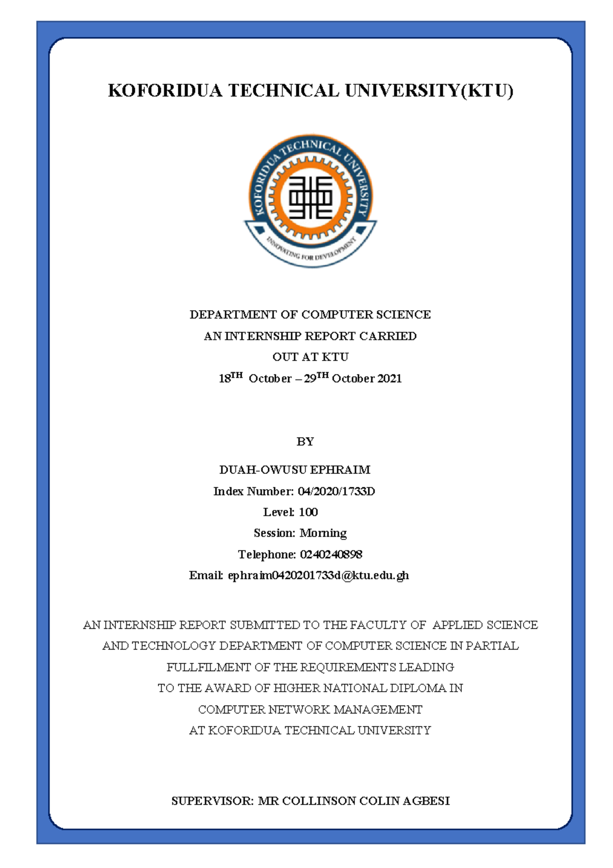 Internship Report AT KTU - KOFORIDUA TECHNICAL UNIVERSITY(KTU ...