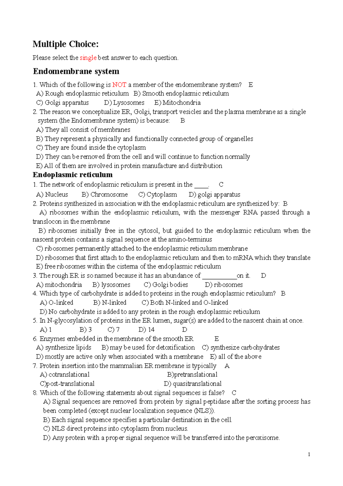 Cell Biology review - Multiple Choice: Please select the single best ...