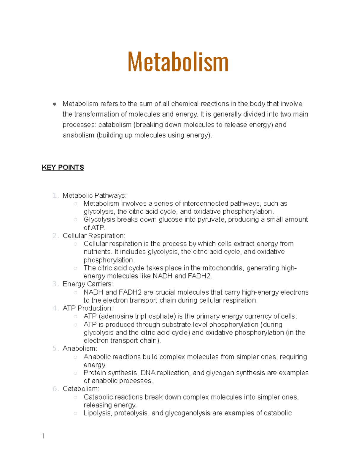 Metabolism - Notes - Metabolism Metabolism refers to the sum of all ...