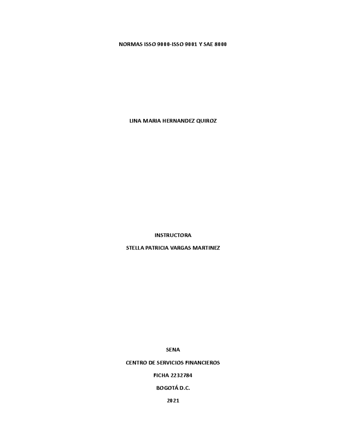 Normas ISO 9000 ISO 9001 Y SAE 8000 - NORMAS ISSO 9000-ISSO 9001 Y SAE ...