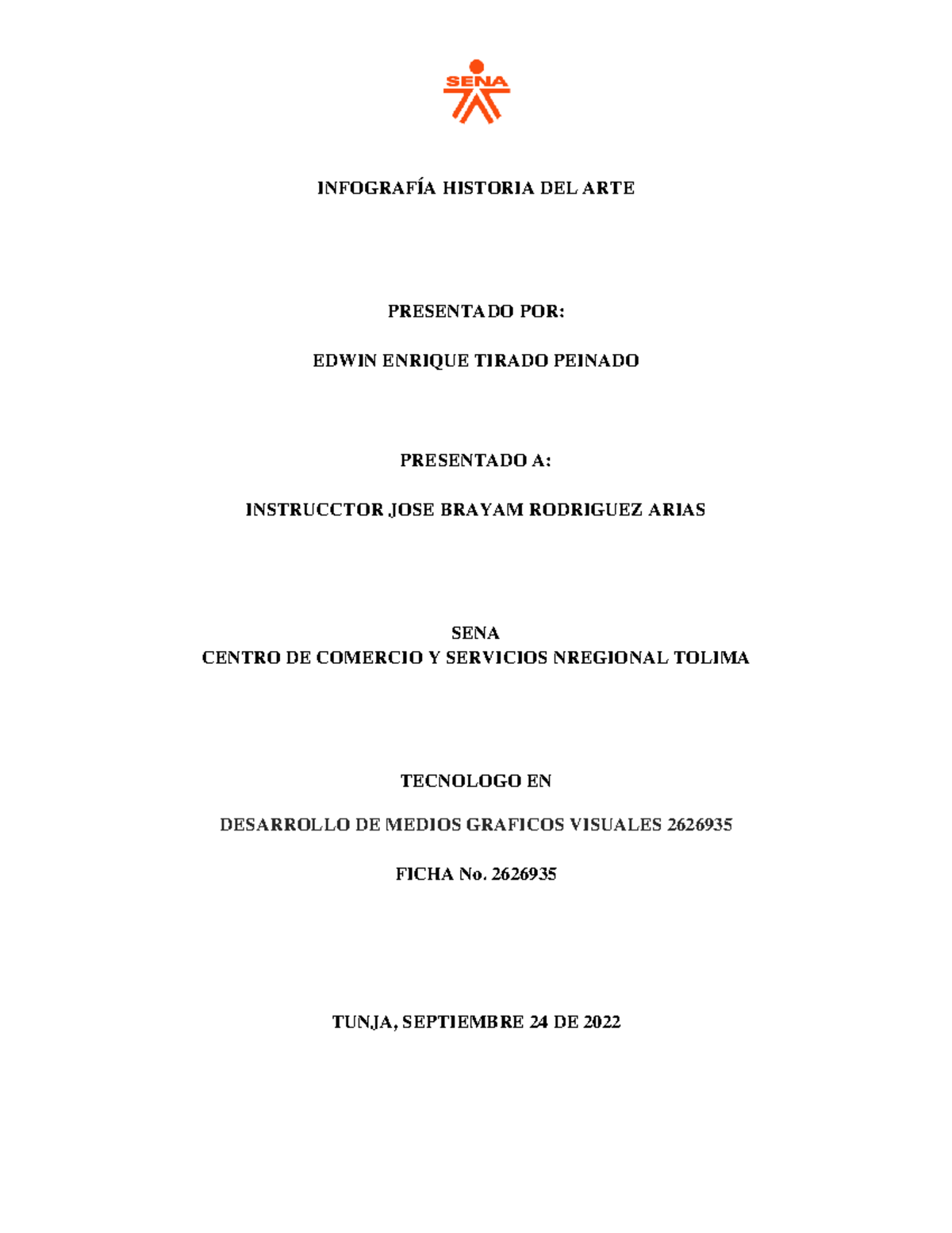 INFO. Historia DEL ARTE - INFOGRAFÍA HISTORIA DEL ARTE PRESENTADO POR ...