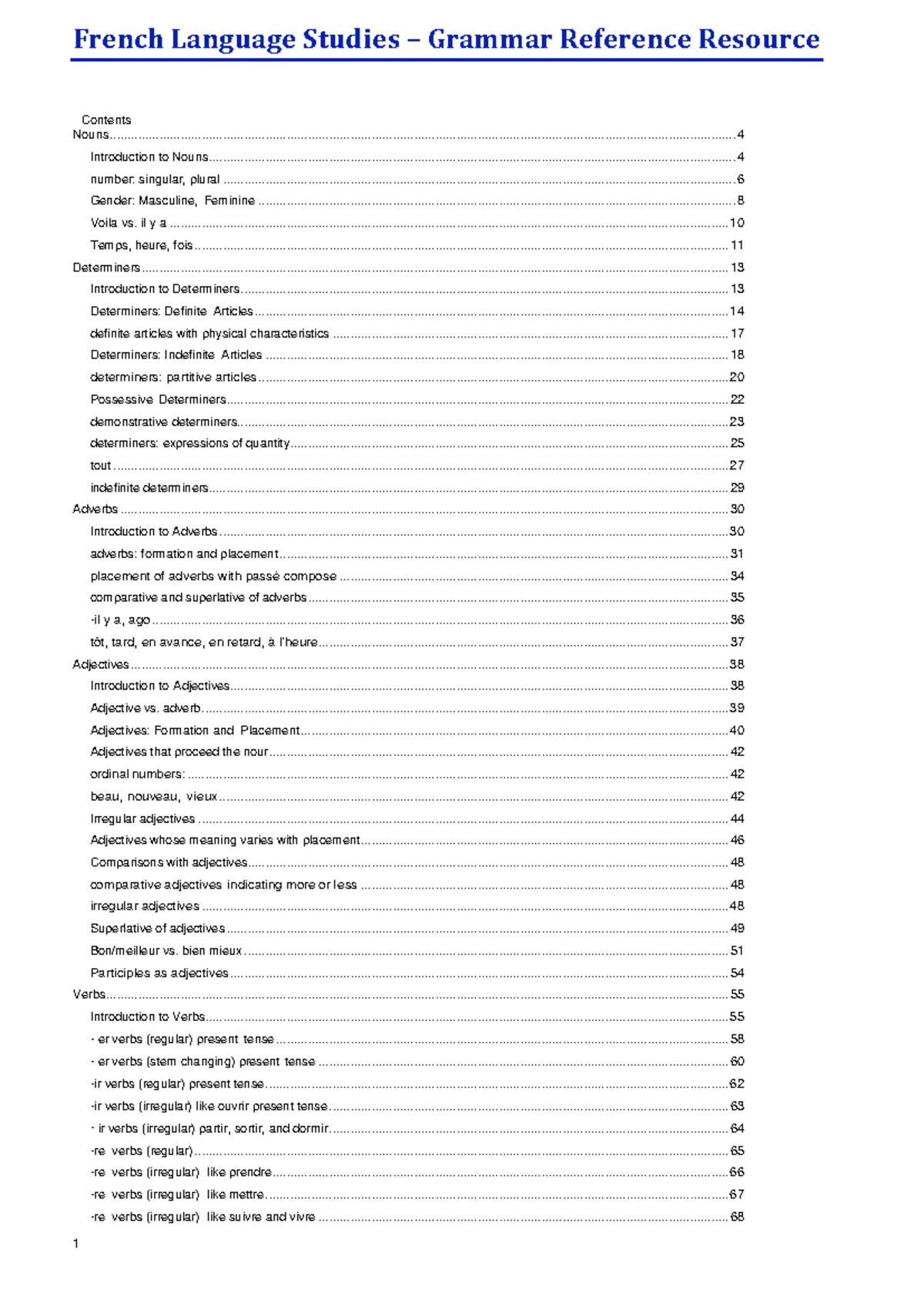 French grammar resource - Contents Nouns Introduction to Nouns number ...