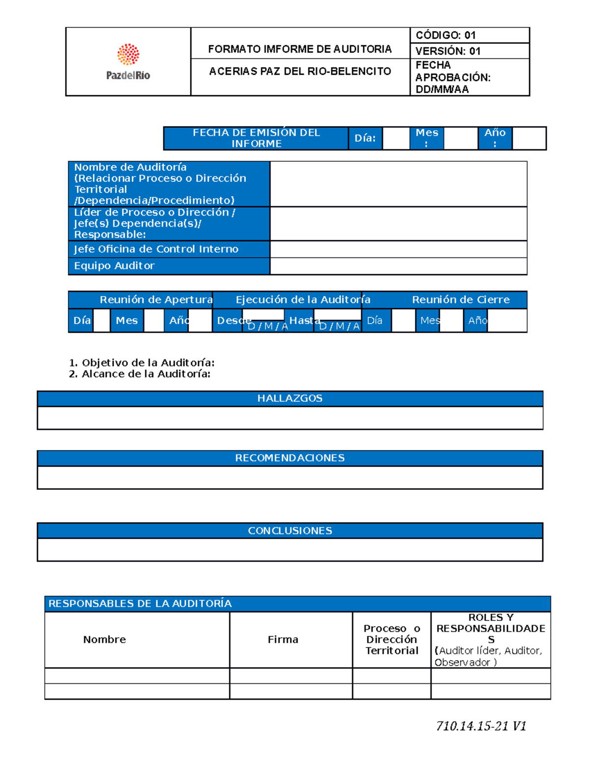 Formato Informe de Auditorias - FORMATO IMFORME DE AUDITORIA CÓDIGO: 01 ...