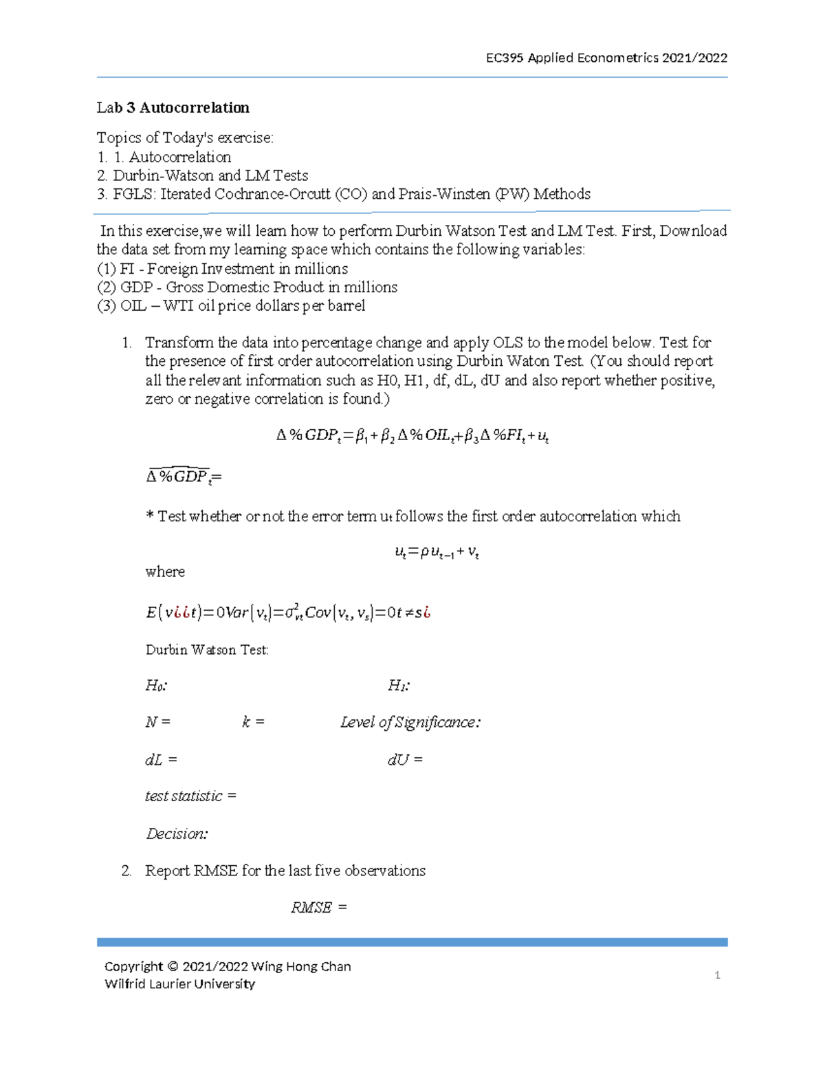 Lab 3 Autocorrelation - lab 3 - EC395 Applied Econometrics 2021/ Lab 3 Autocorrelation Topics of ...