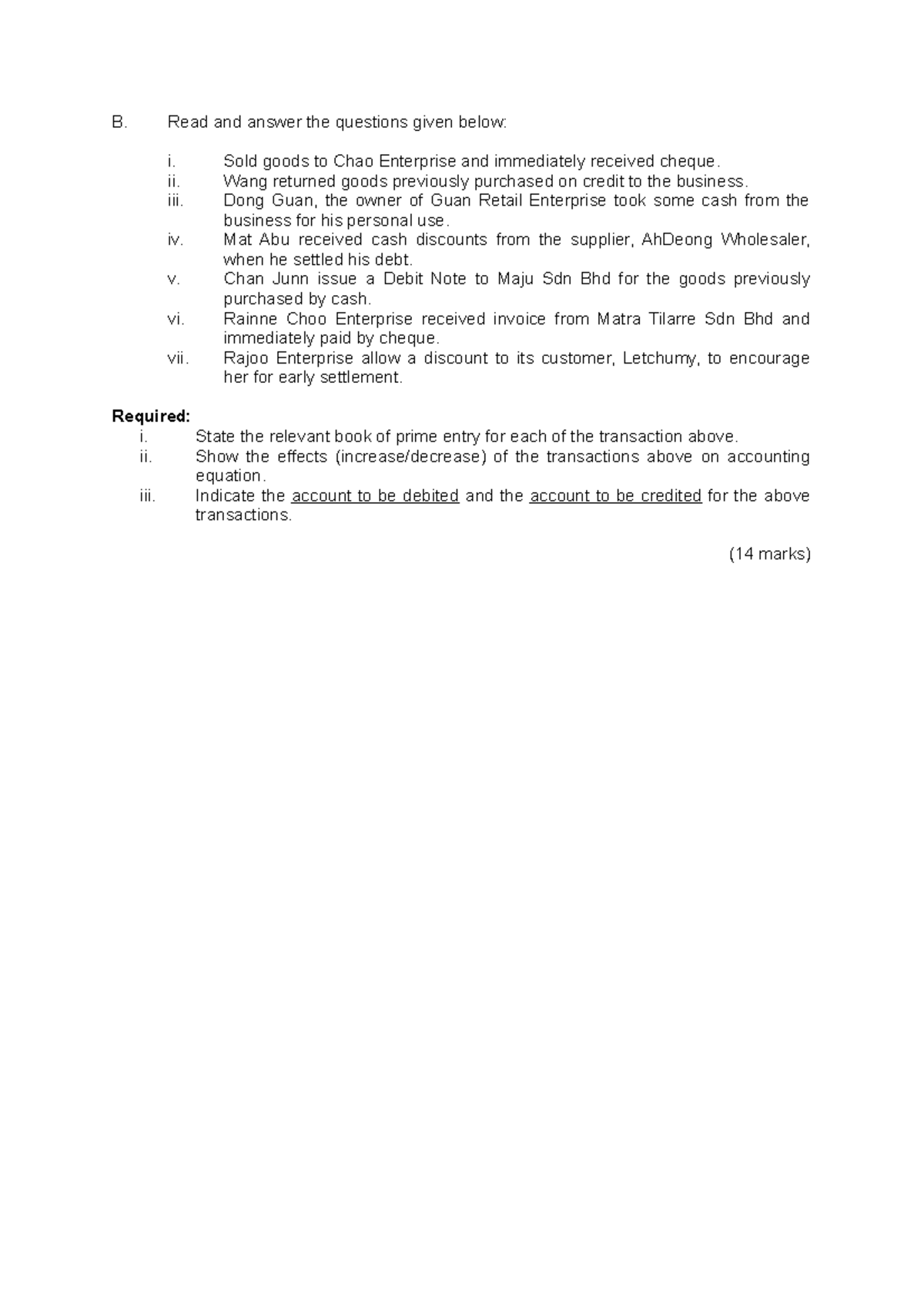 Exercise 3-BOPE - B. Read and answer the questions given below: i. Sold ...