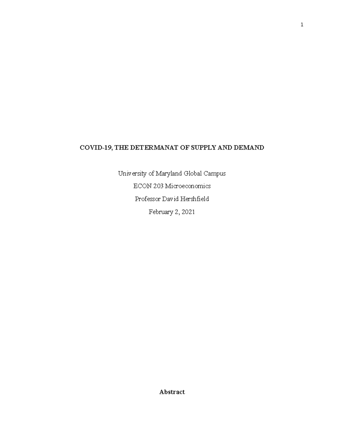 ECON 203 Short Paper - COVID-19, THE DETERMANAT OF SUPPLY AND DEMAND ...