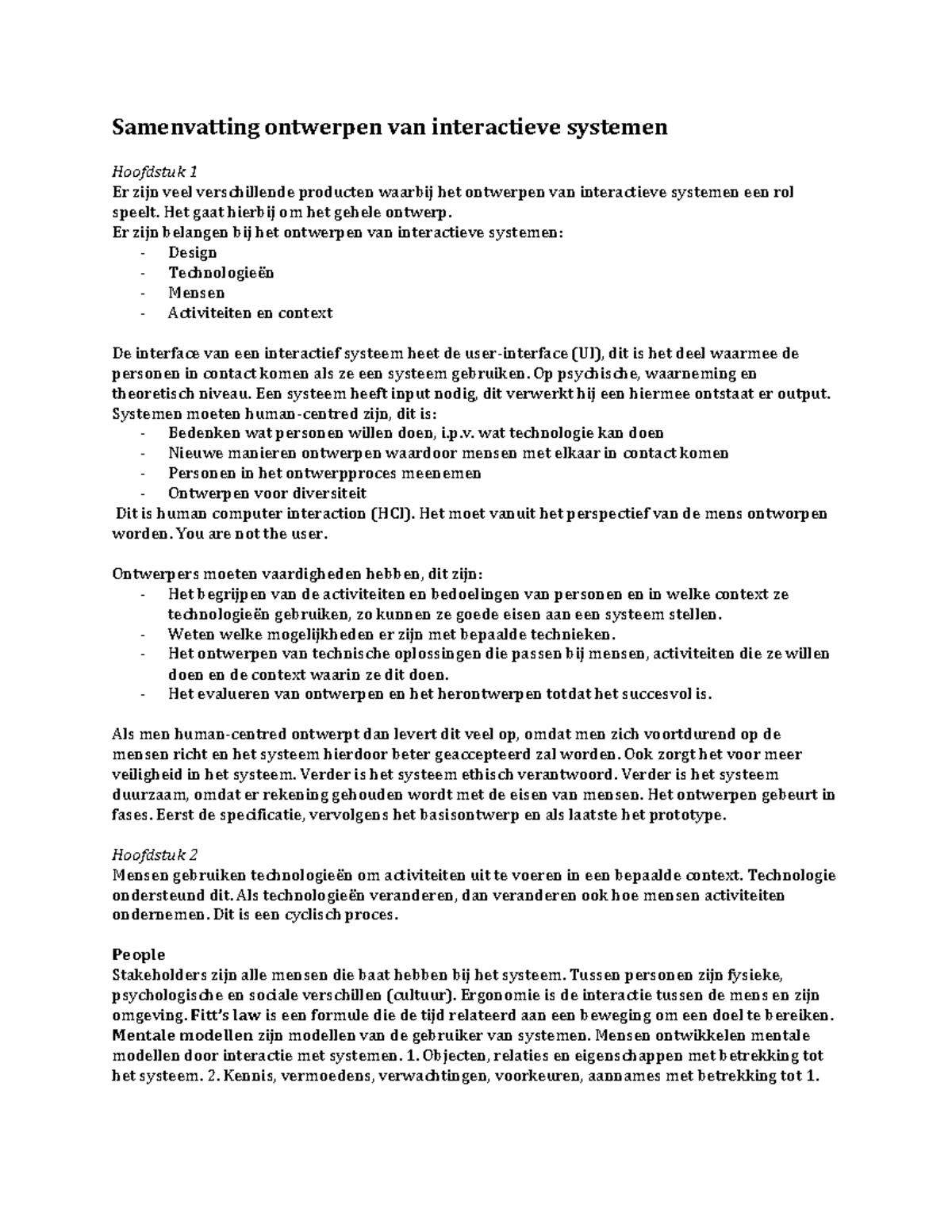 Beknopte samenvatting: boek "Designing Interactive Systems - A ...